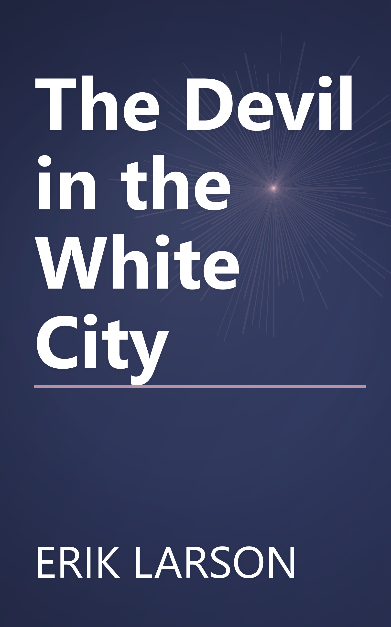The Devil in the White City book cover