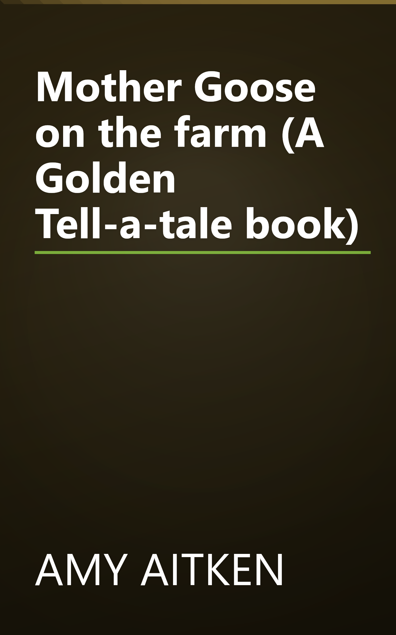 Mother Goose on the farm (A Golden Tell-a-tale book) book cover