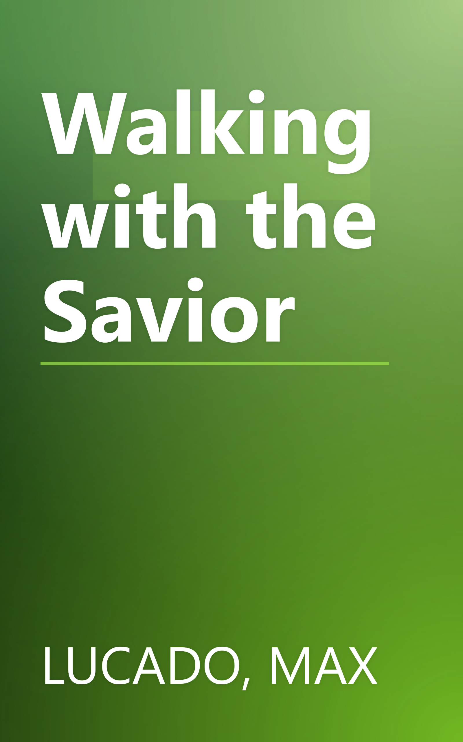 Walking with the Savior book cover