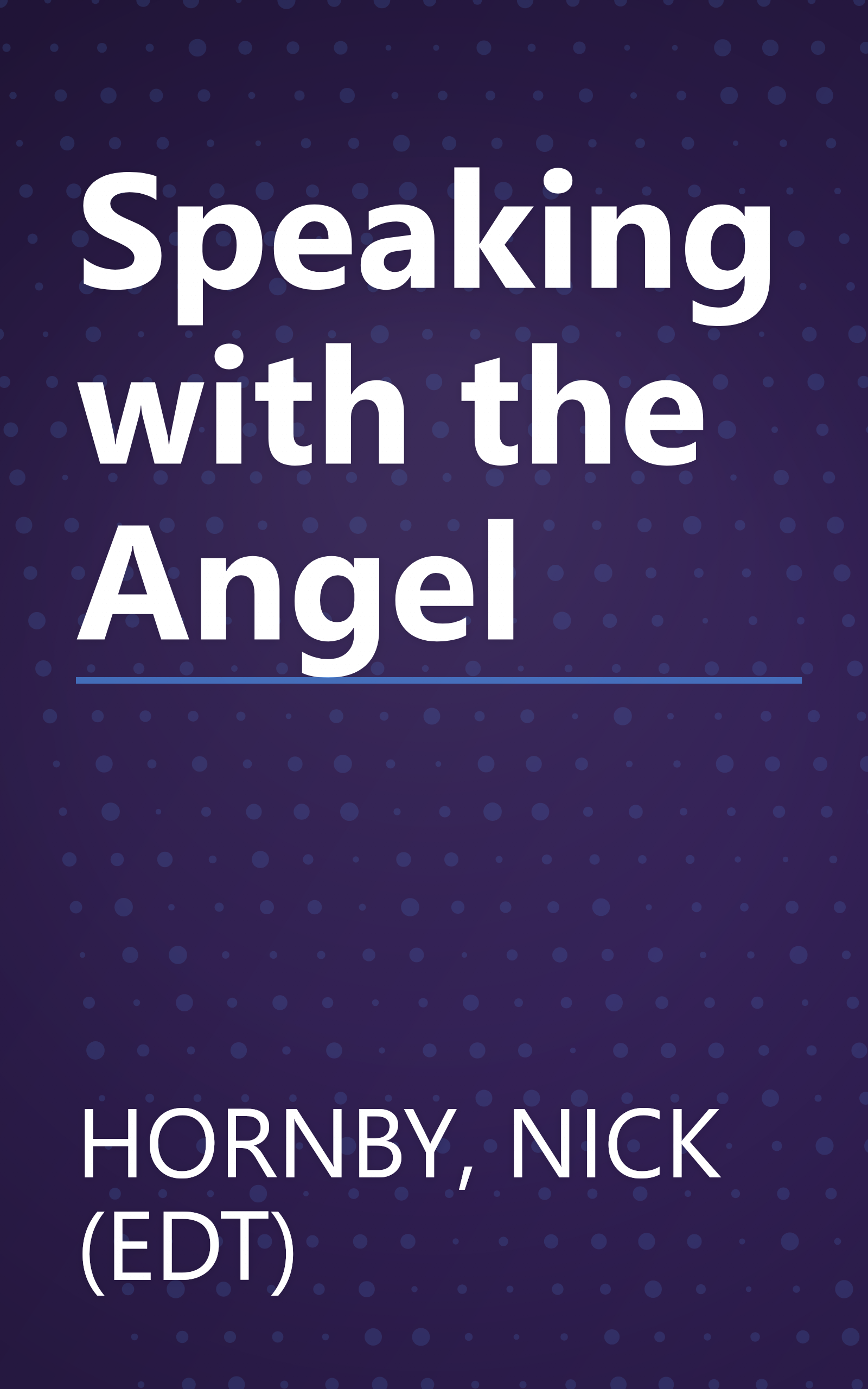 Speaking with the Angel book cover