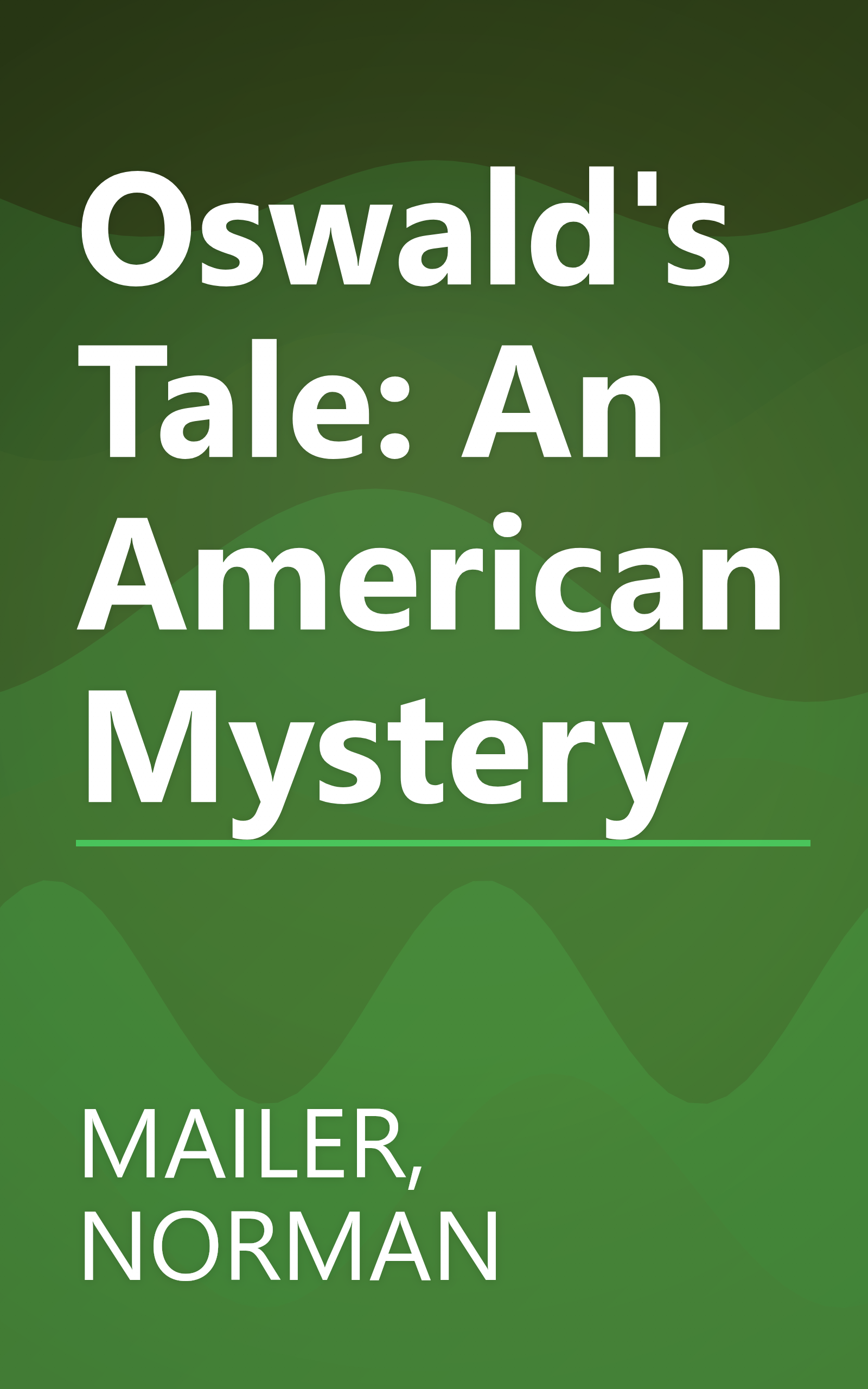 Oswald's Tale: An American Mystery book cover