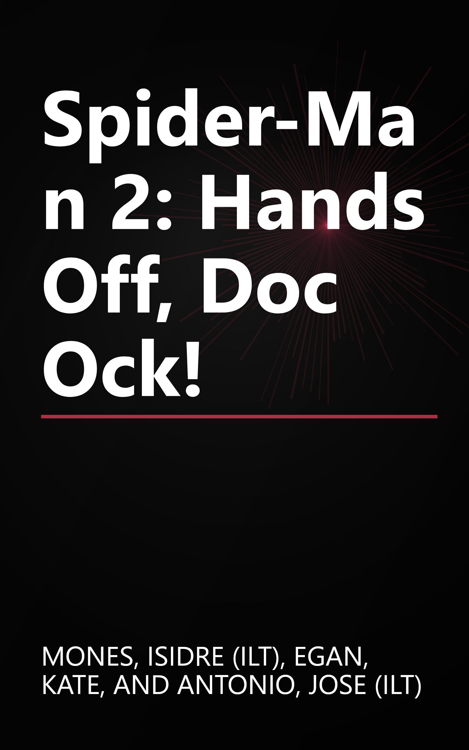 Spider-Man 2: Hands Off, Doc Ock! book cover