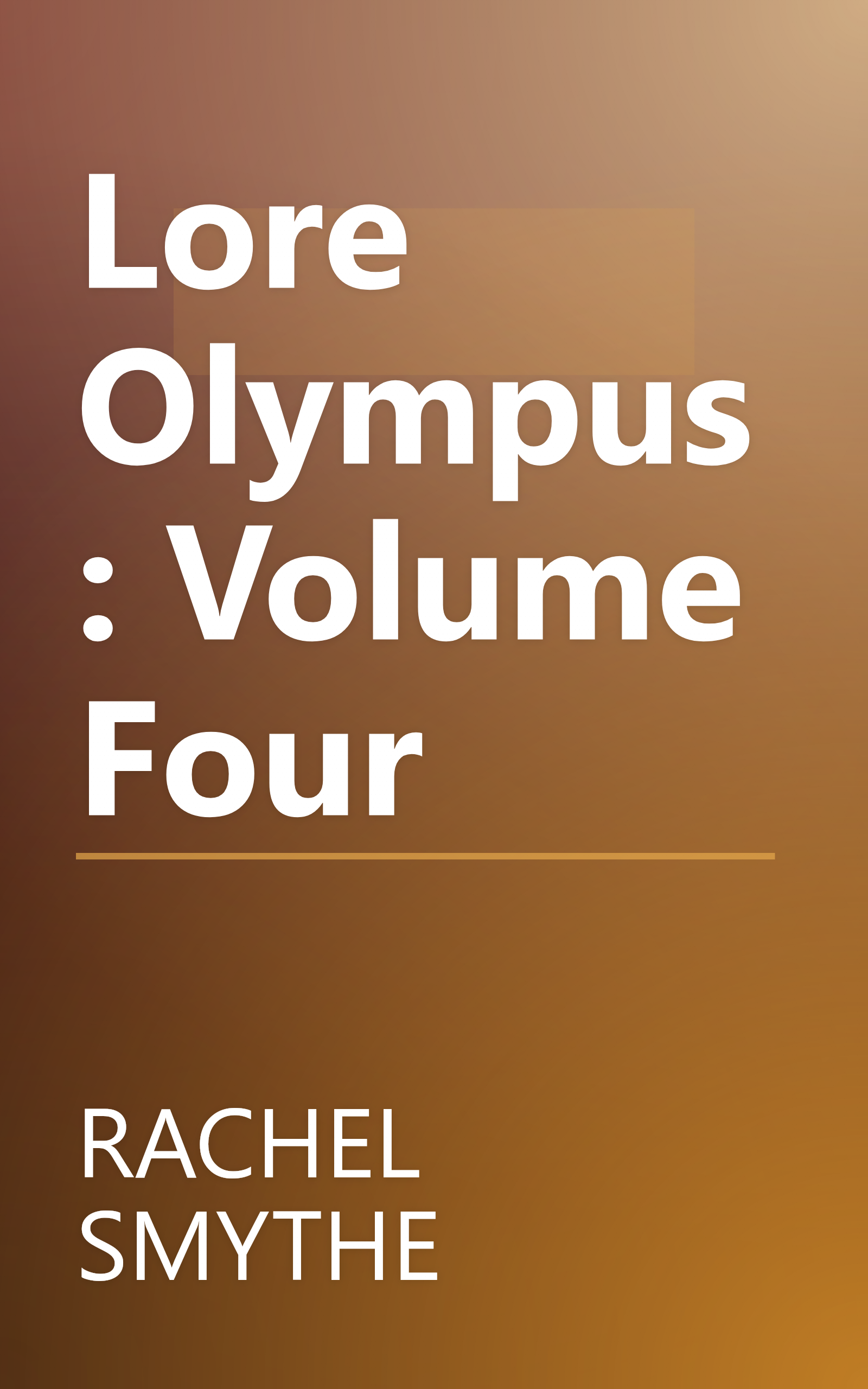 Lore Olympus: Volume Four book cover