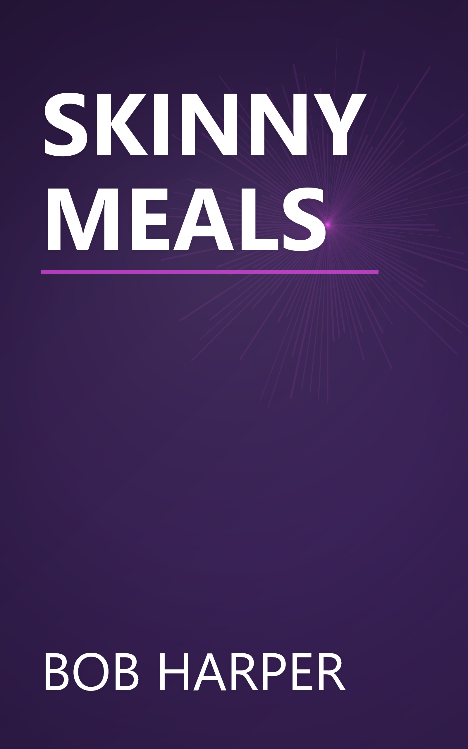 SKINNY MEALS book cover