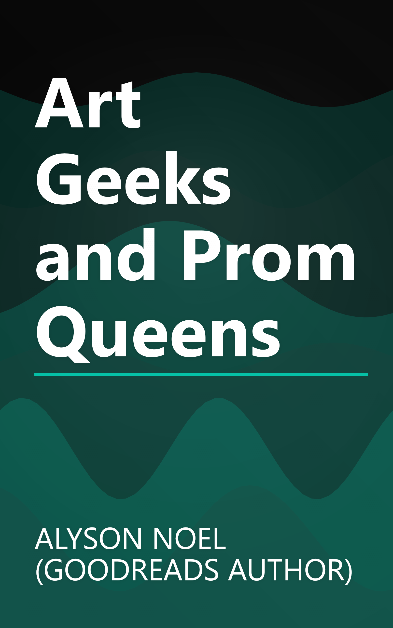 Art Geeks and Prom Queens book cover