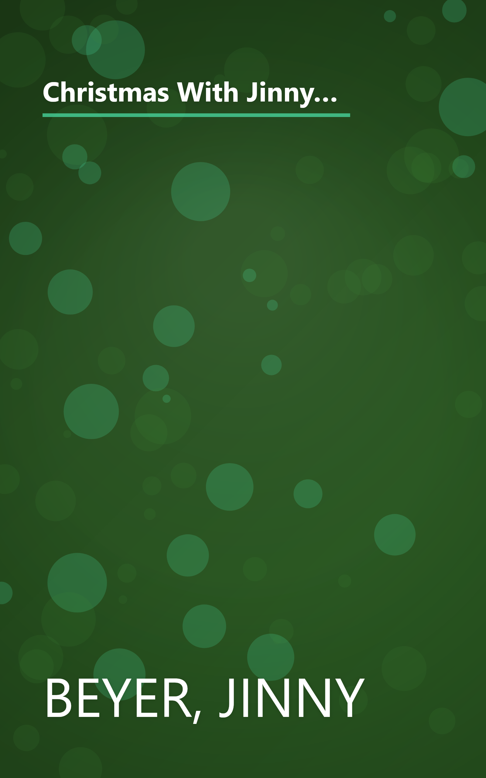 Christmas With Jinny Beyer: Decorate Your Home for the Holidays With Beautiful Quilts, Wreaths, Arrangements, Ornaments, and More book cover