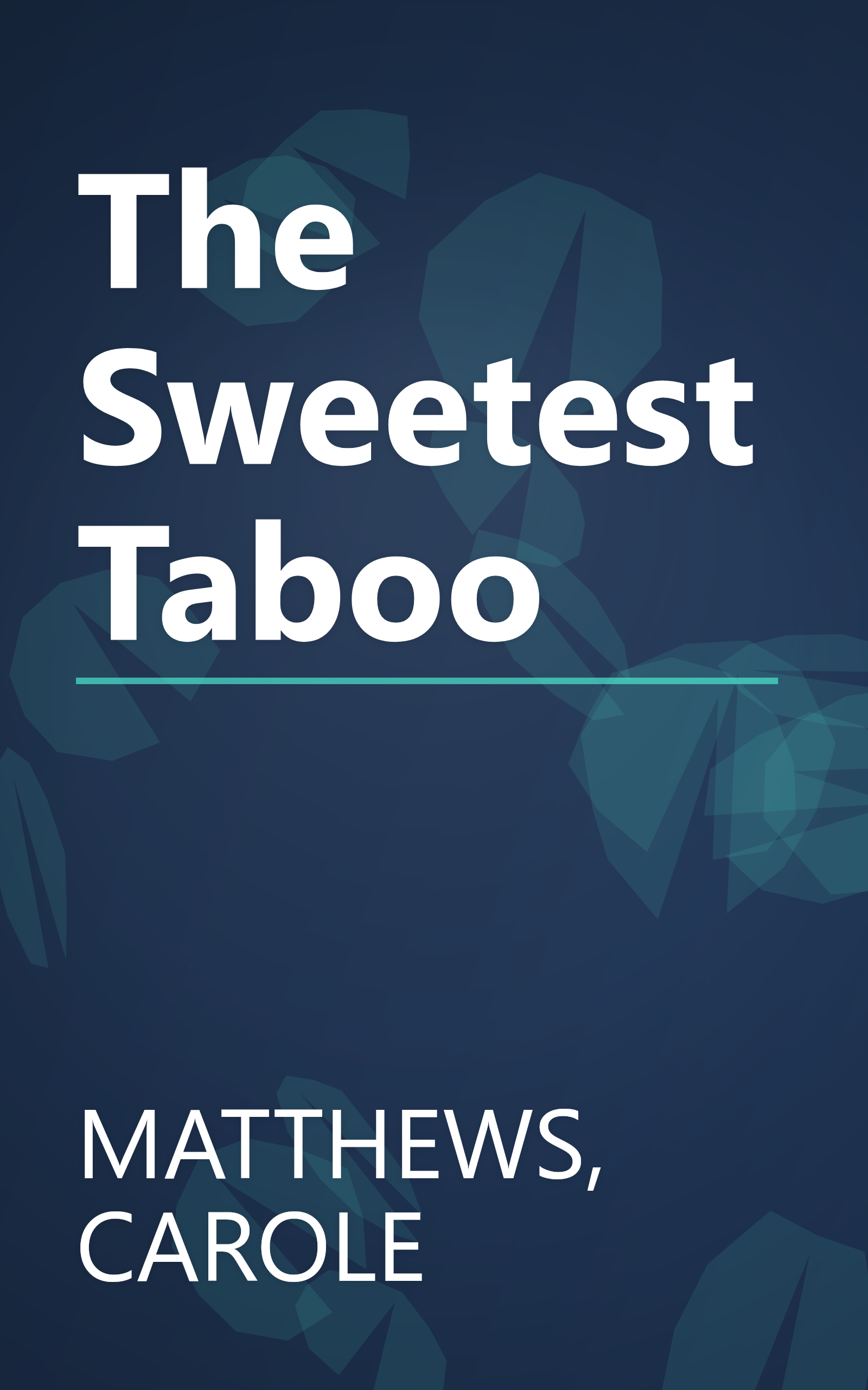 The Sweetest Taboo book cover