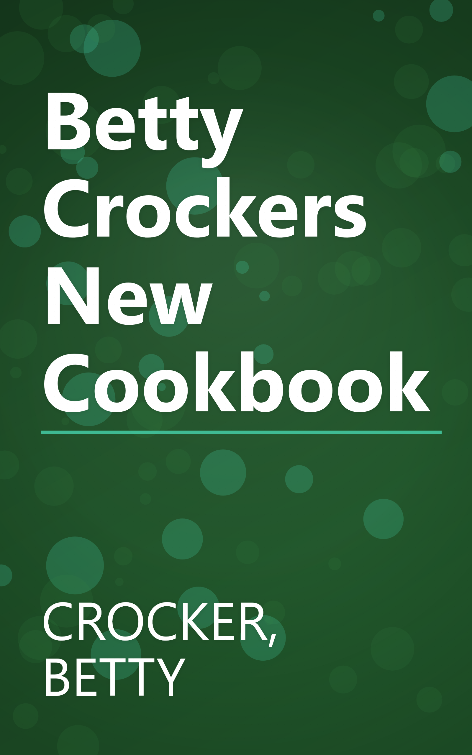 Betty Crockers New Cookbook book cover