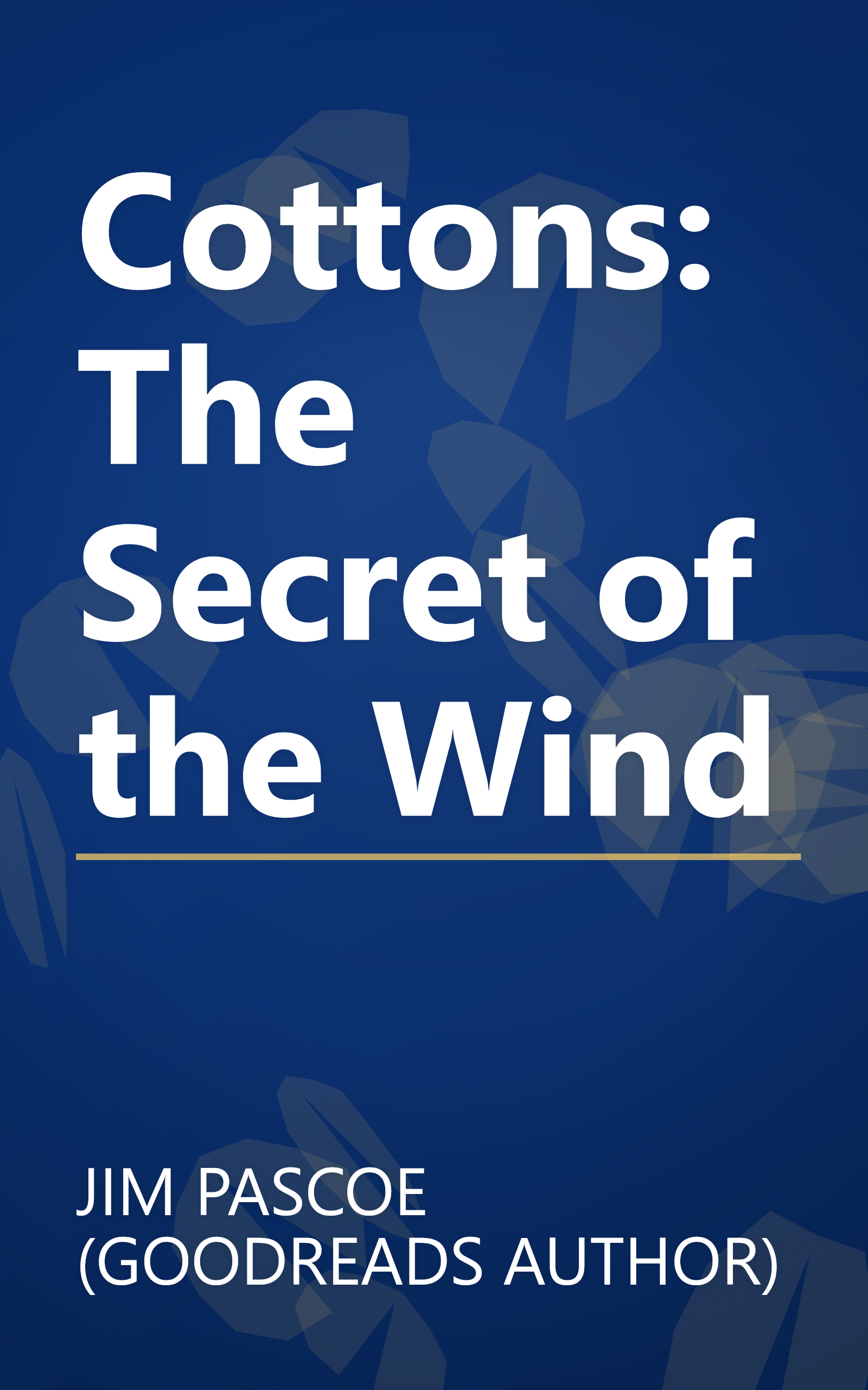Cottons: The Secret of the Wind book cover