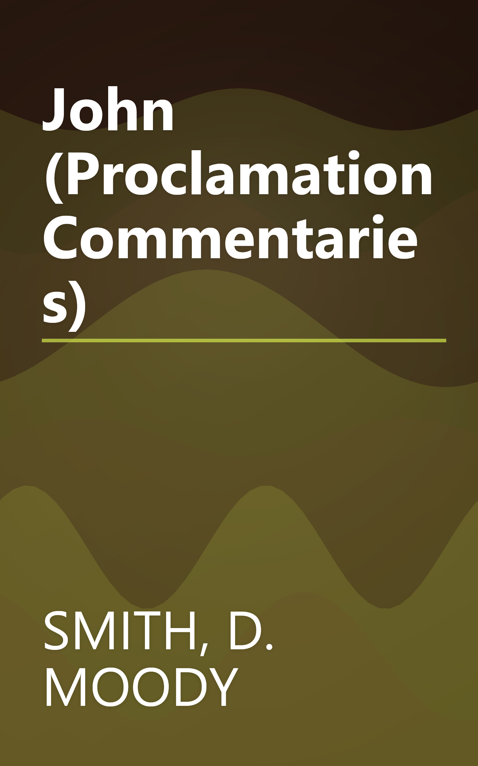 John (Proclamation Commentaries) book cover