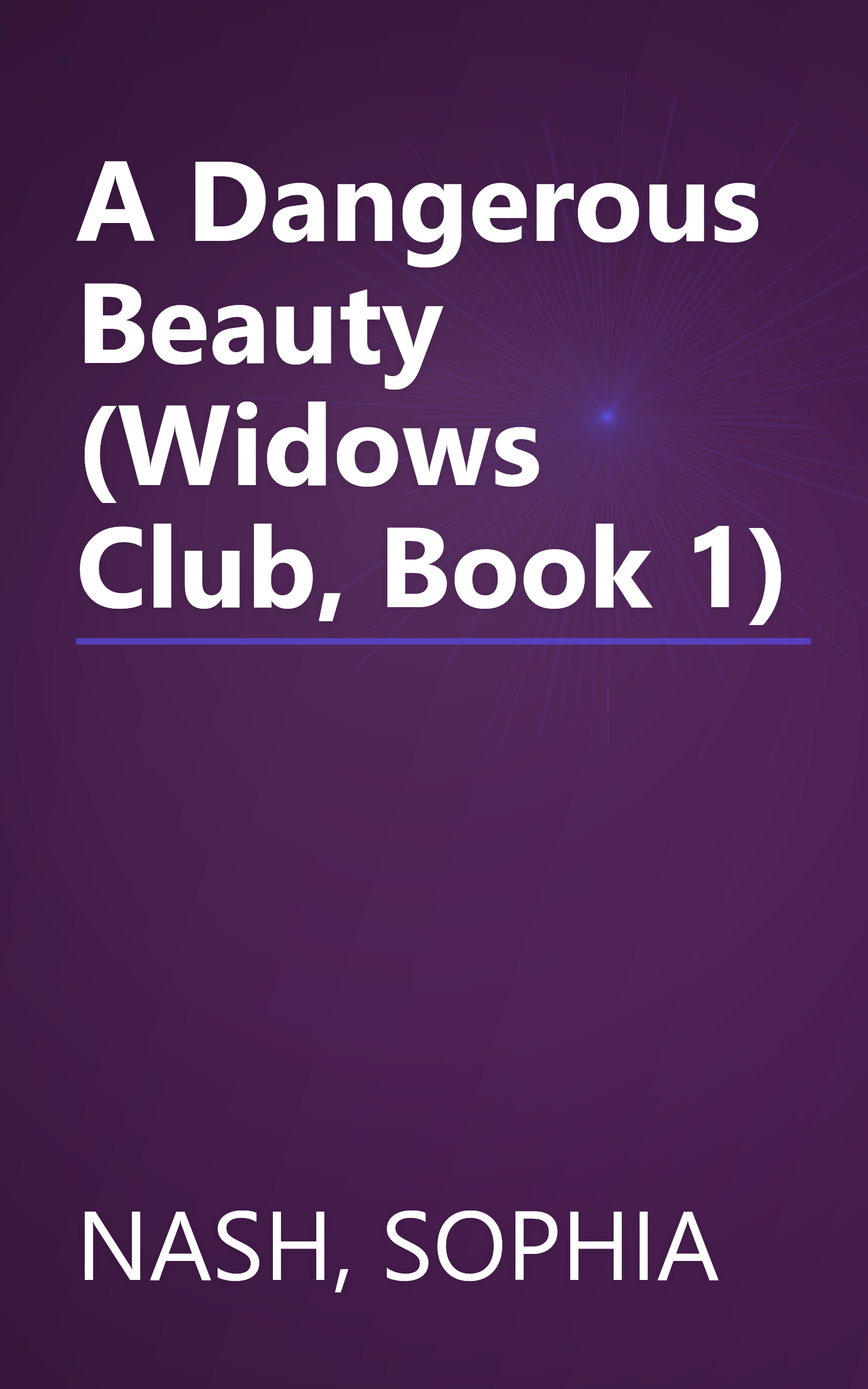 A Dangerous Beauty (Widows Club, Book 1) book cover