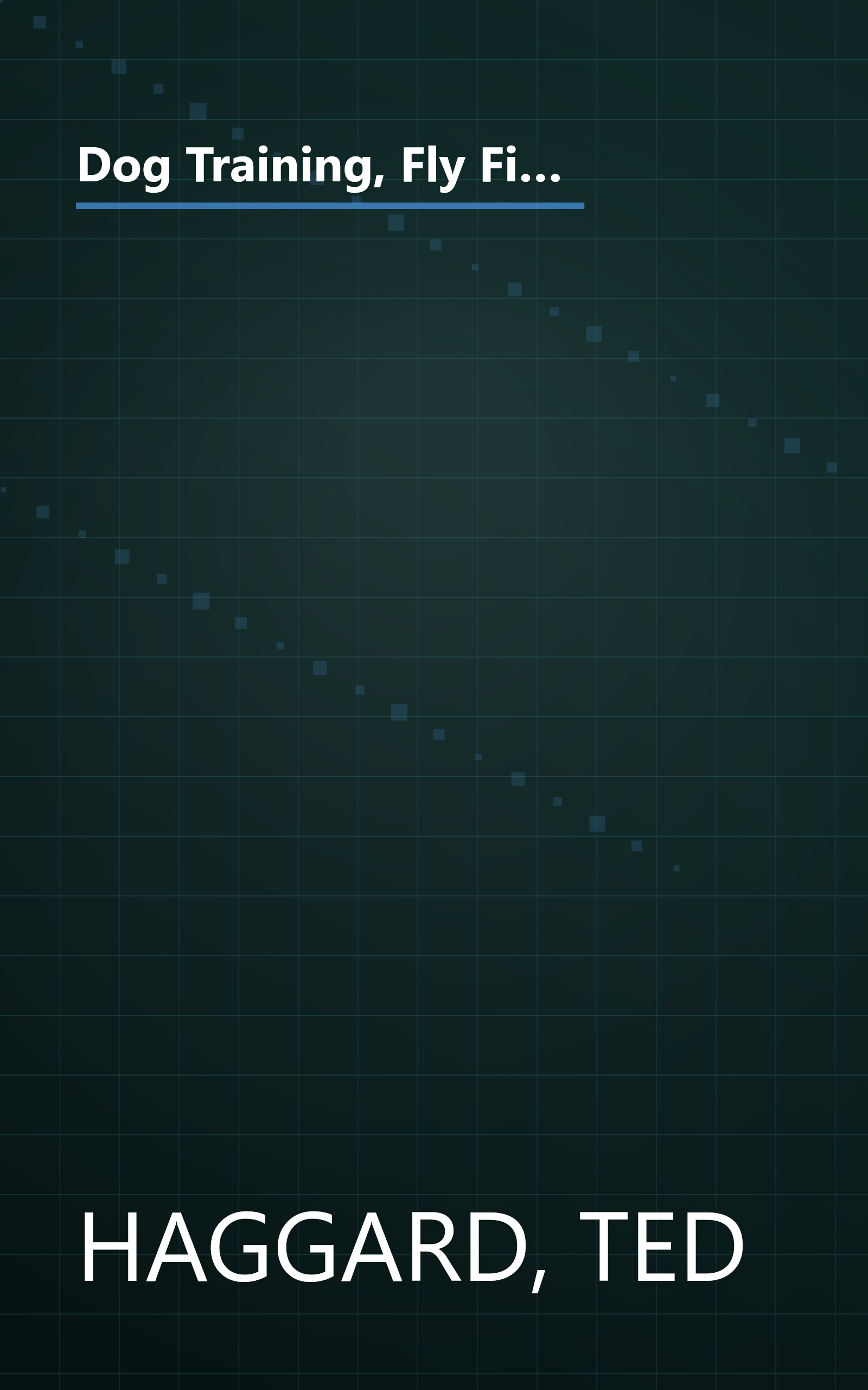 Dog Training, Fly Fishing, And Sharing Christ In The 21st Century: Empowering Your Church To Build Community Through Shared Interests book cover