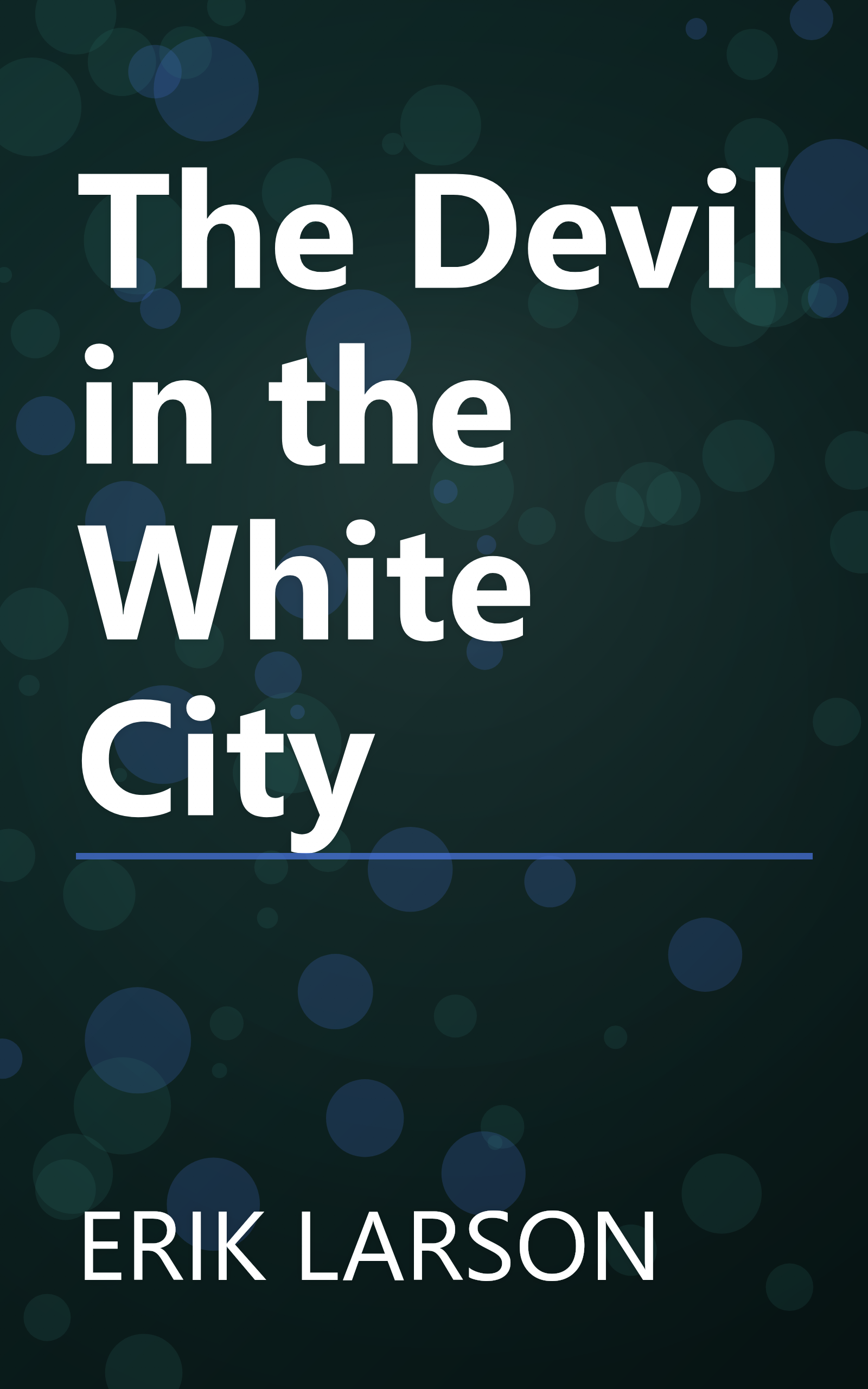 The Devil in the White City book cover