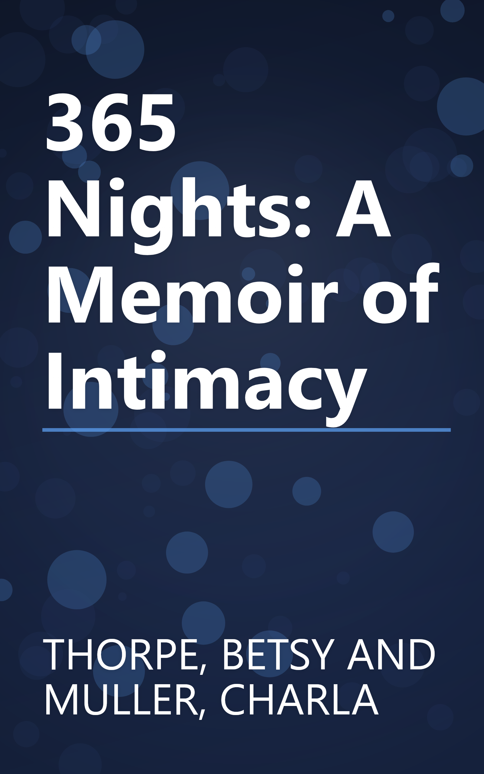 365 Nights: A Memoir of Intimacy book cover