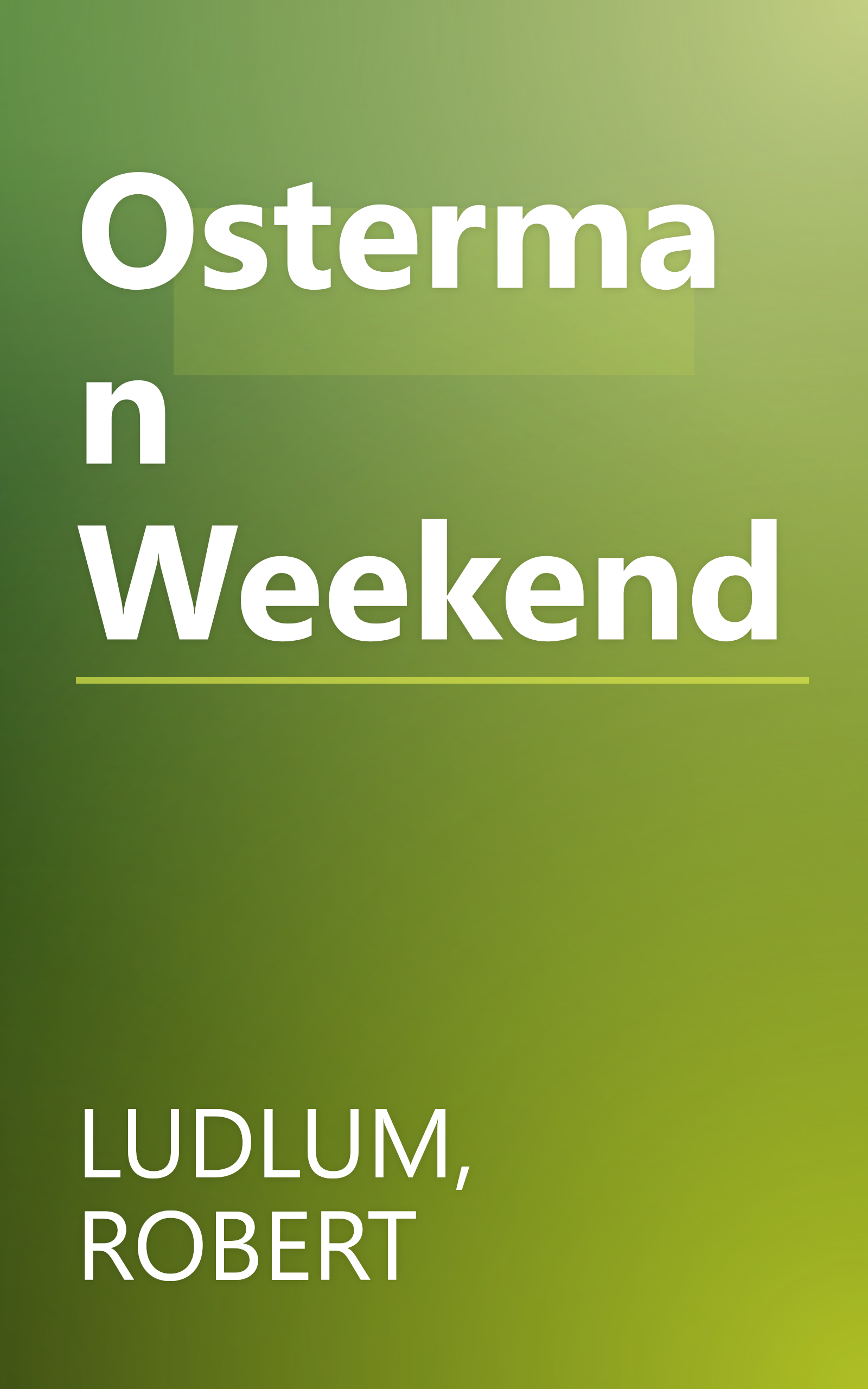 Osterman Weekend book cover