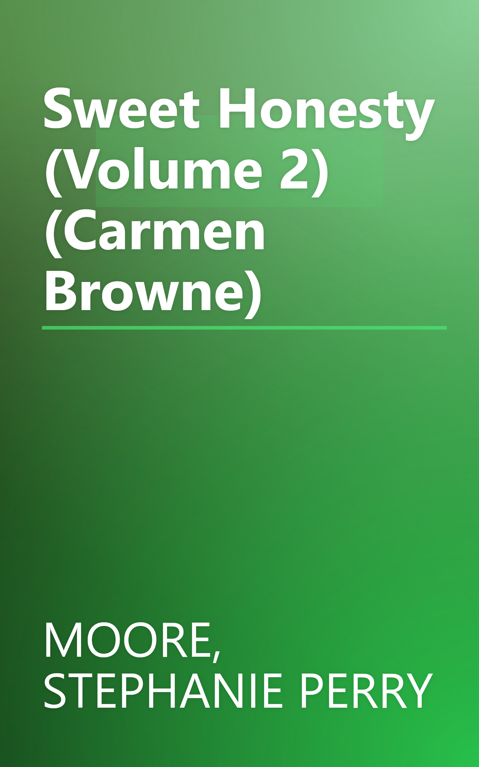 Sweet Honesty (Volume 2) (Carmen Browne) book cover