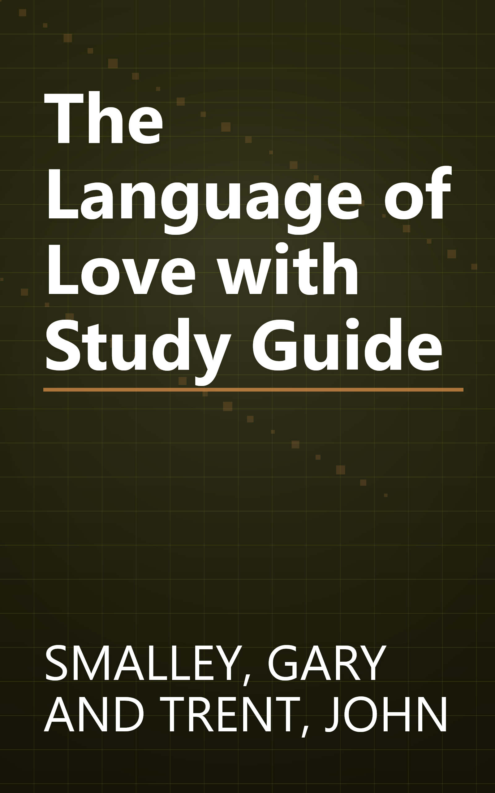 The Language of Love with Study Guide book cover