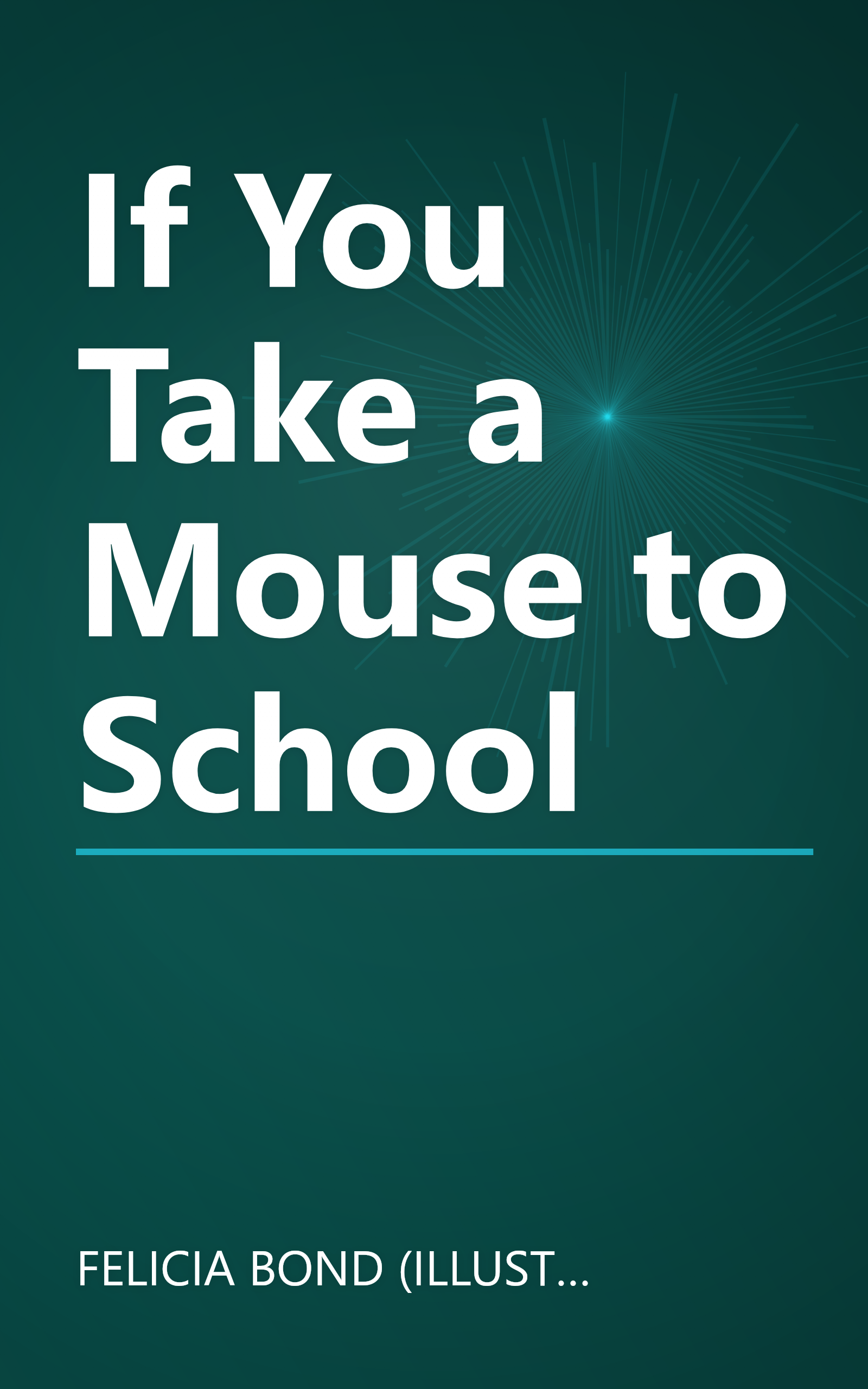 If You Take a Mouse to School book cover