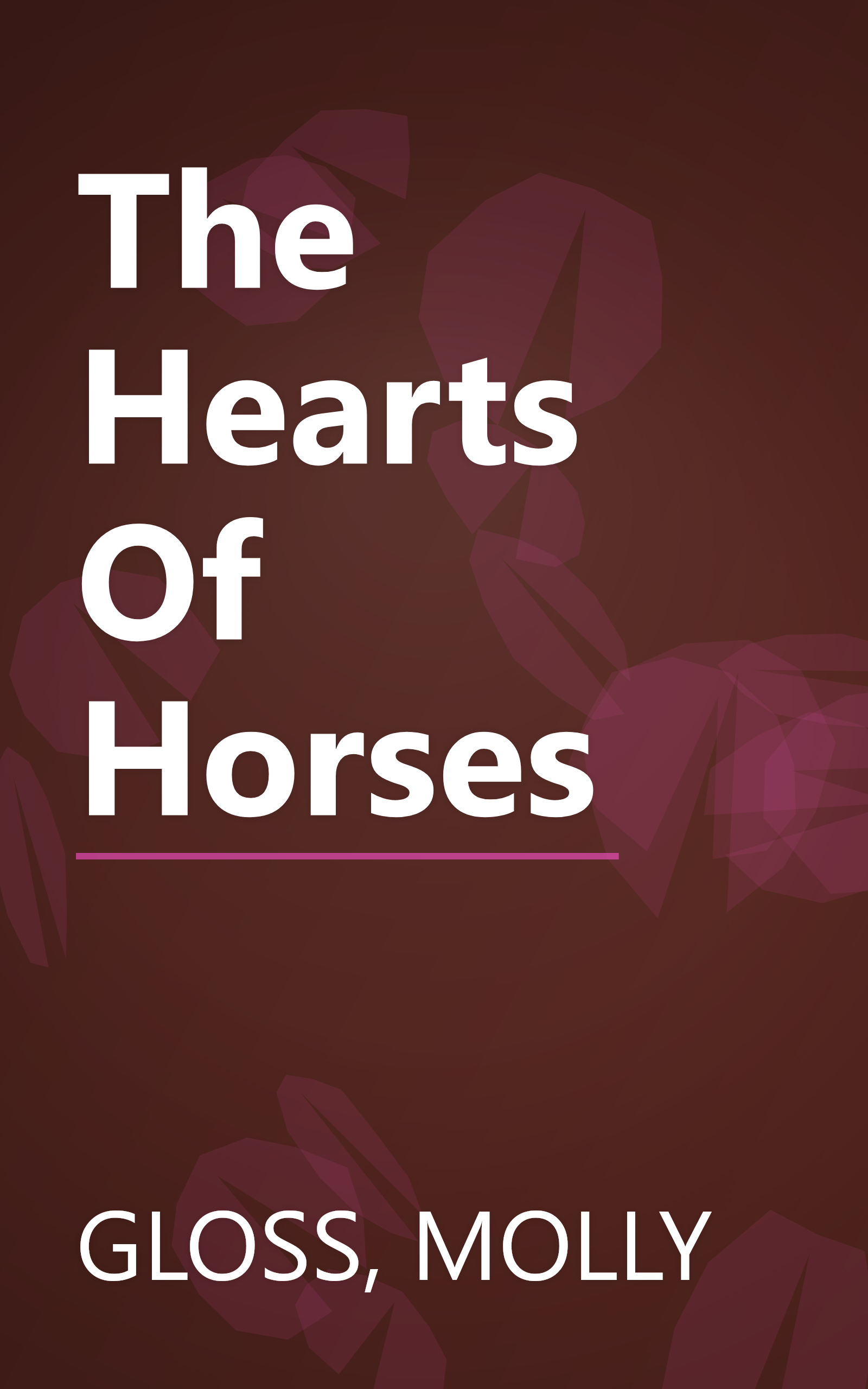 The Hearts Of Horses book cover