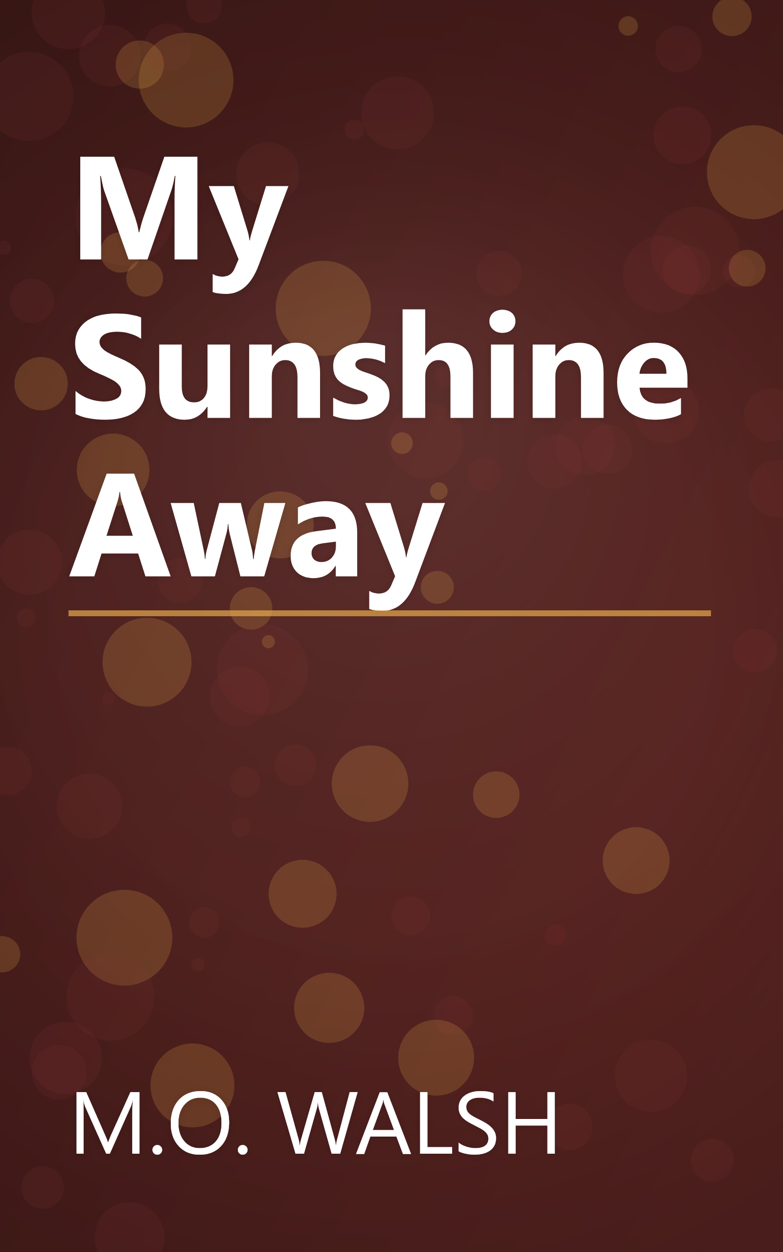 My Sunshine Away book cover