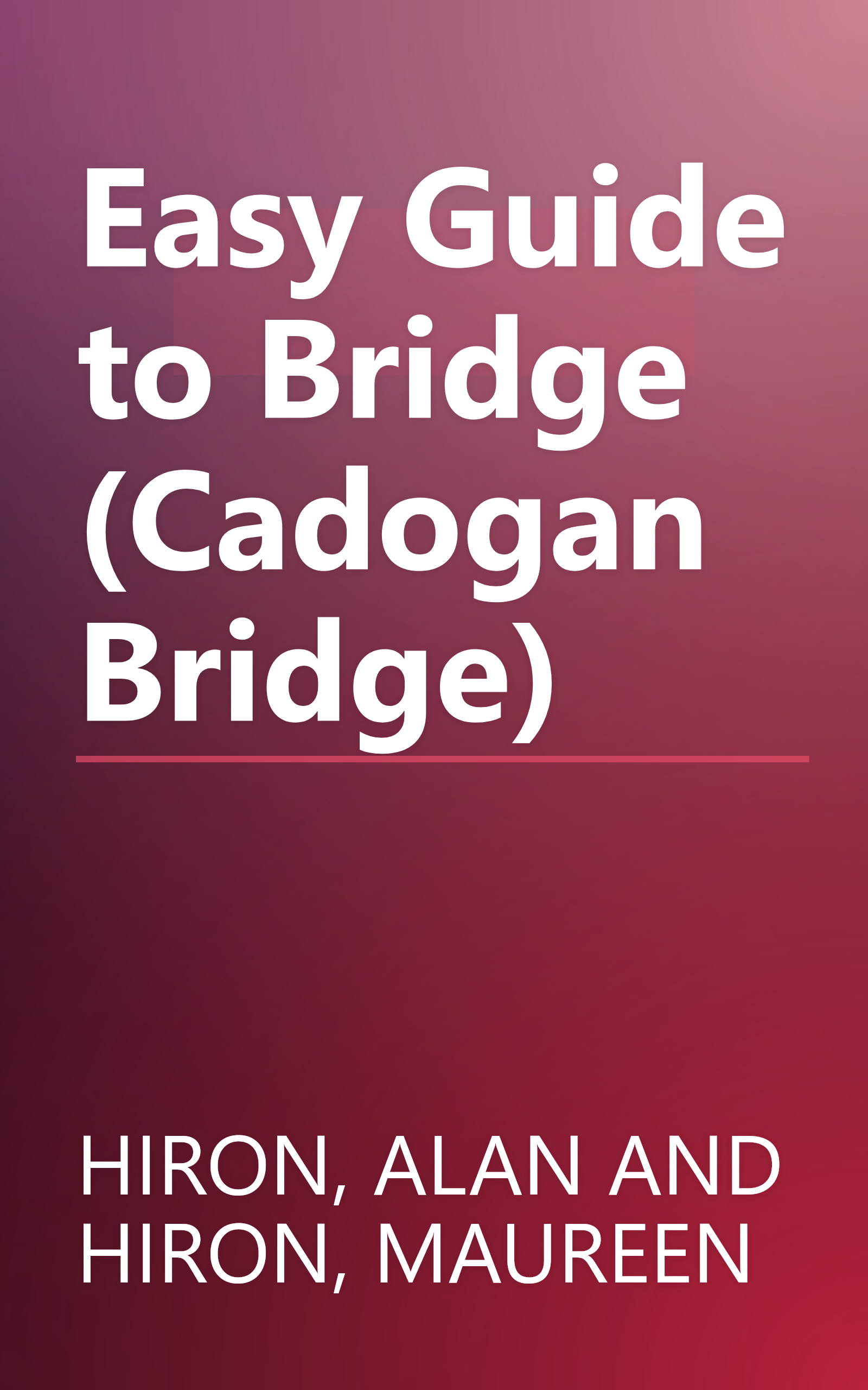 Easy Guide to Bridge (Cadogan Bridge) book cover