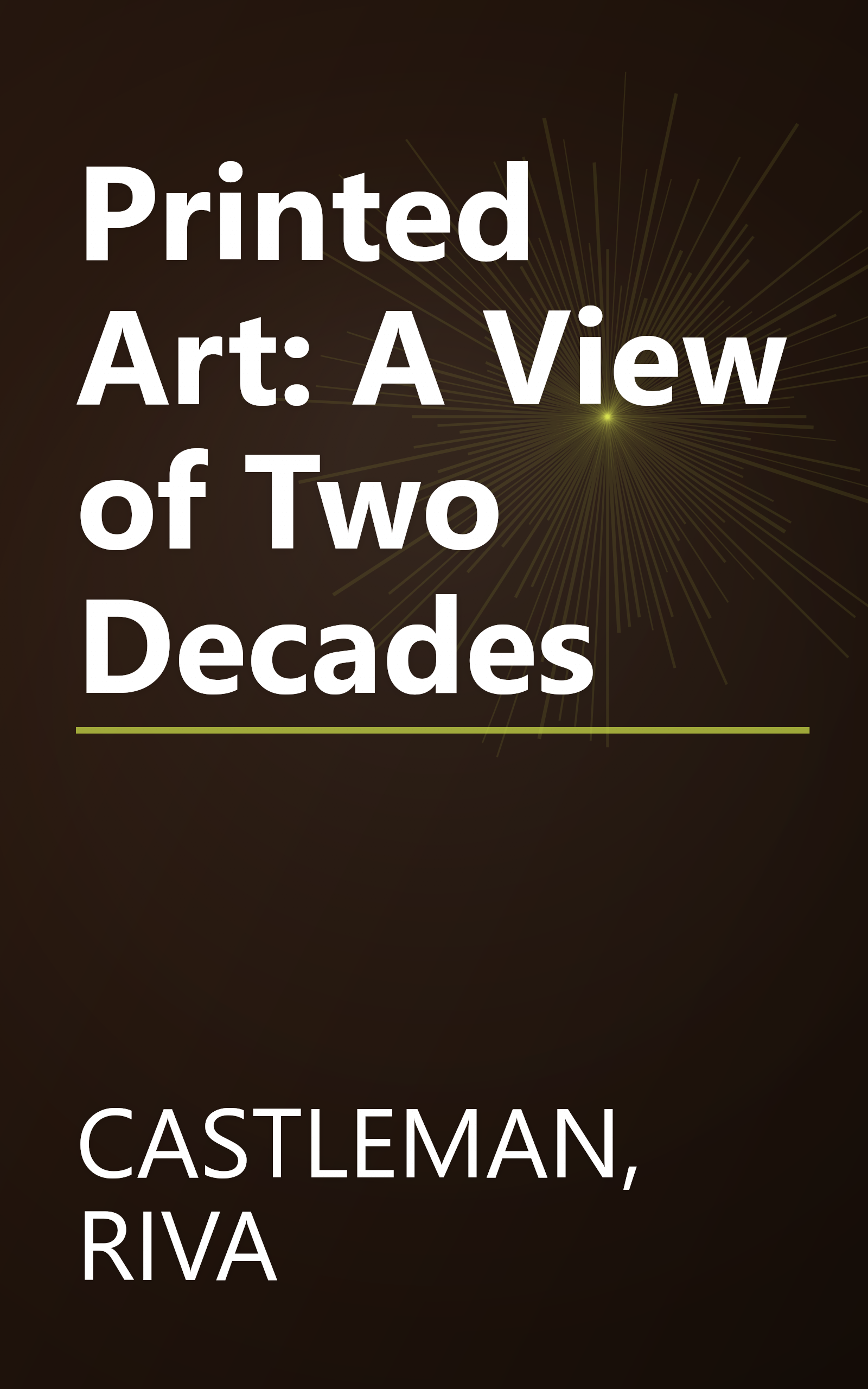 Printed Art: A View of Two Decades book cover