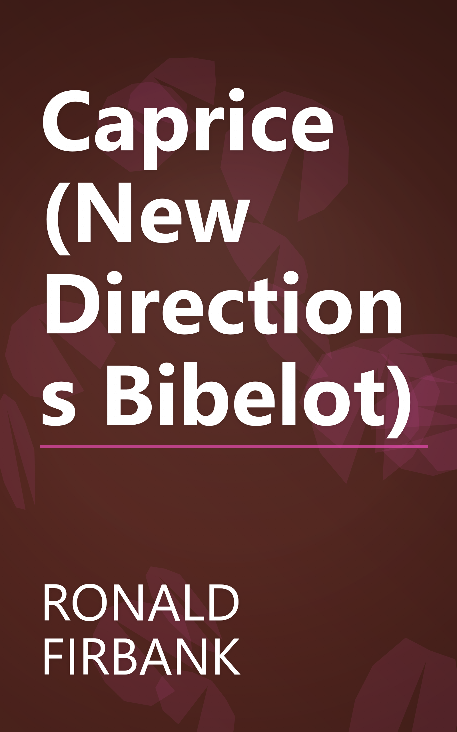 Caprice (New Directions Bibelot) book cover