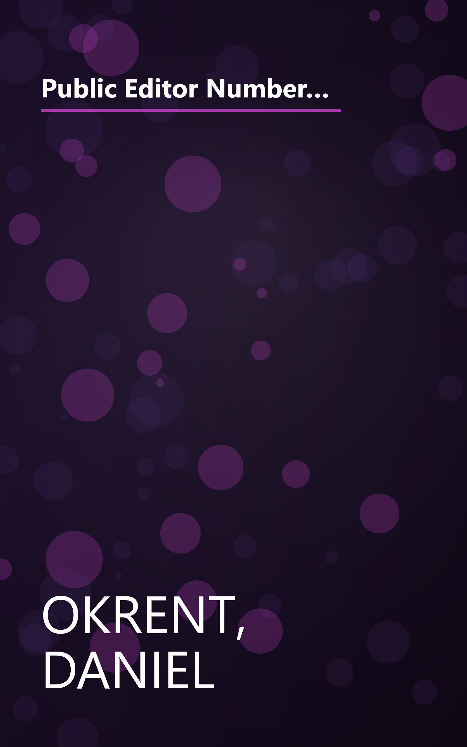 Public Editor Number One: The Collected Columns (with Reflections, Reconsiderations, and Even a Few Retractions) of the First Ombudsman of The New York Times book cover