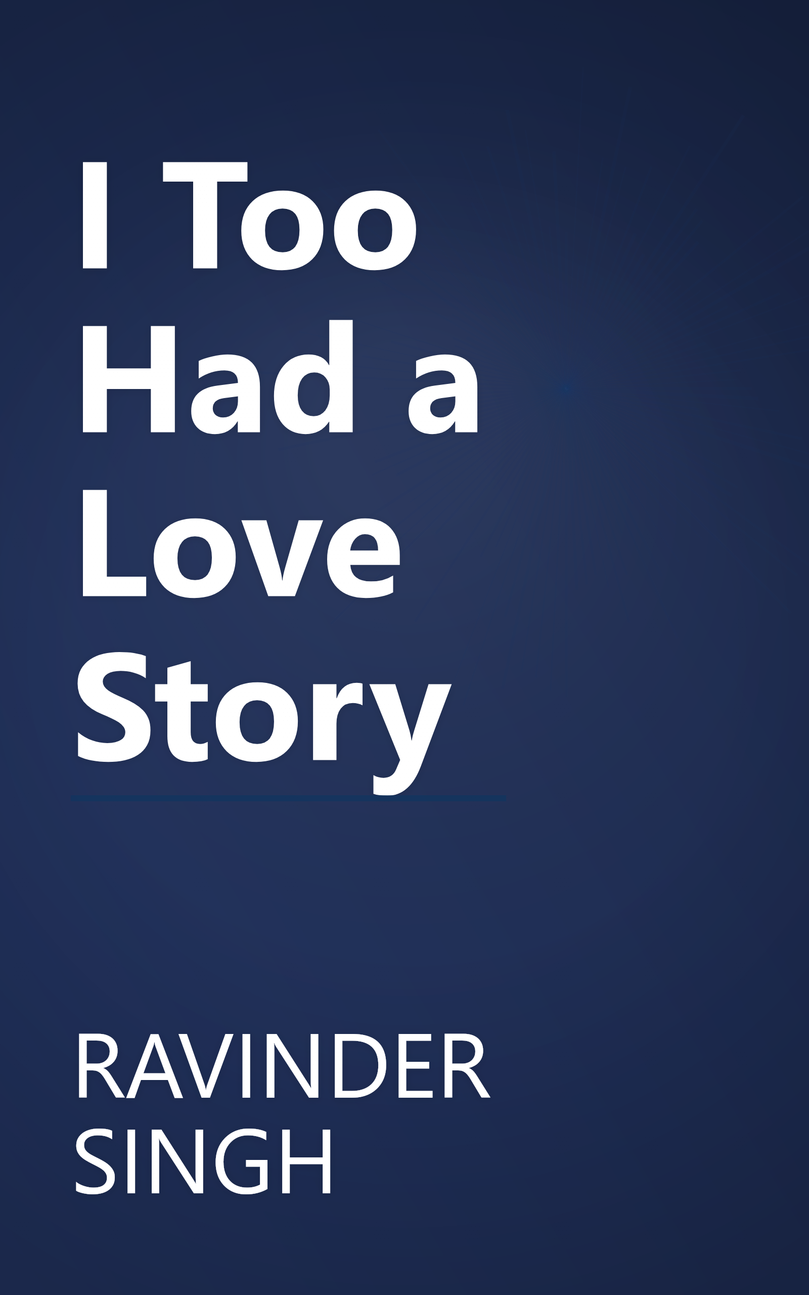 I Too Had a Love Story book cover