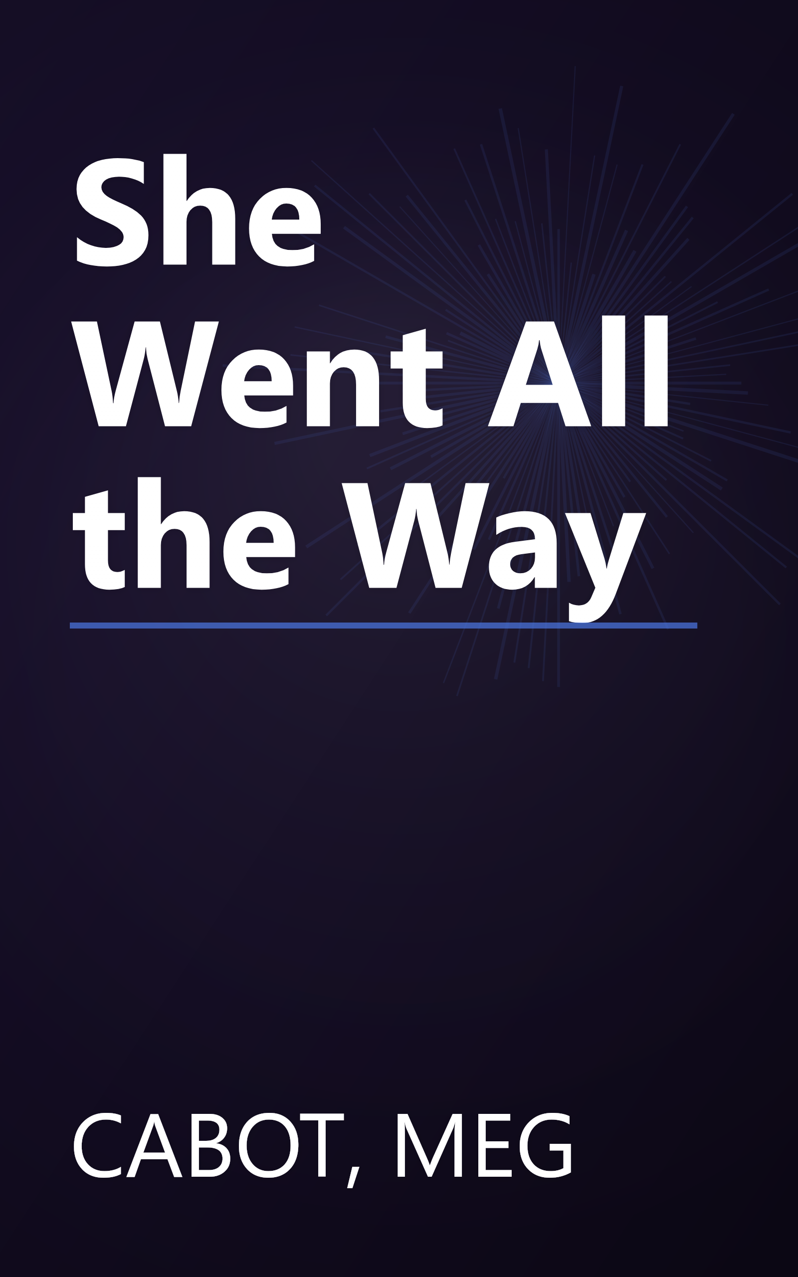 She Went All the Way book cover