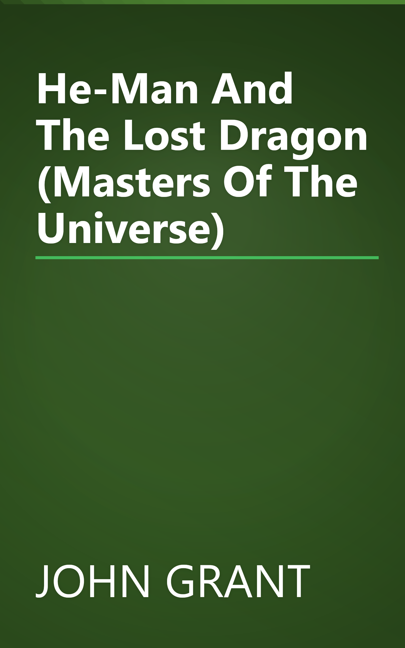 He-Man And The Lost Dragon (Masters Of The Universe) book cover