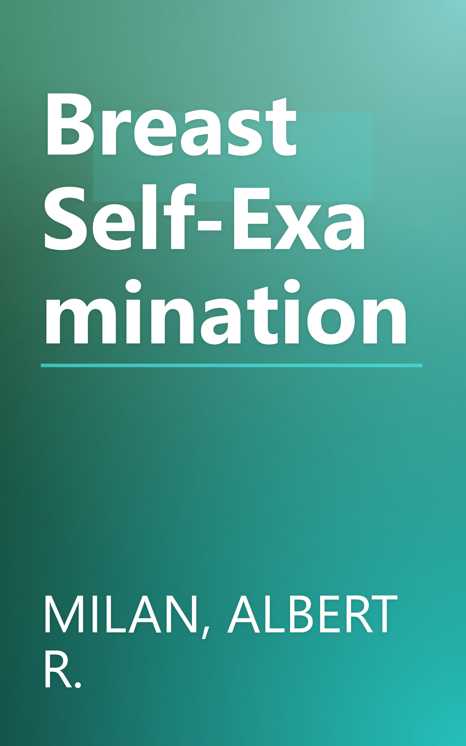 Breast Self-Examination book cover