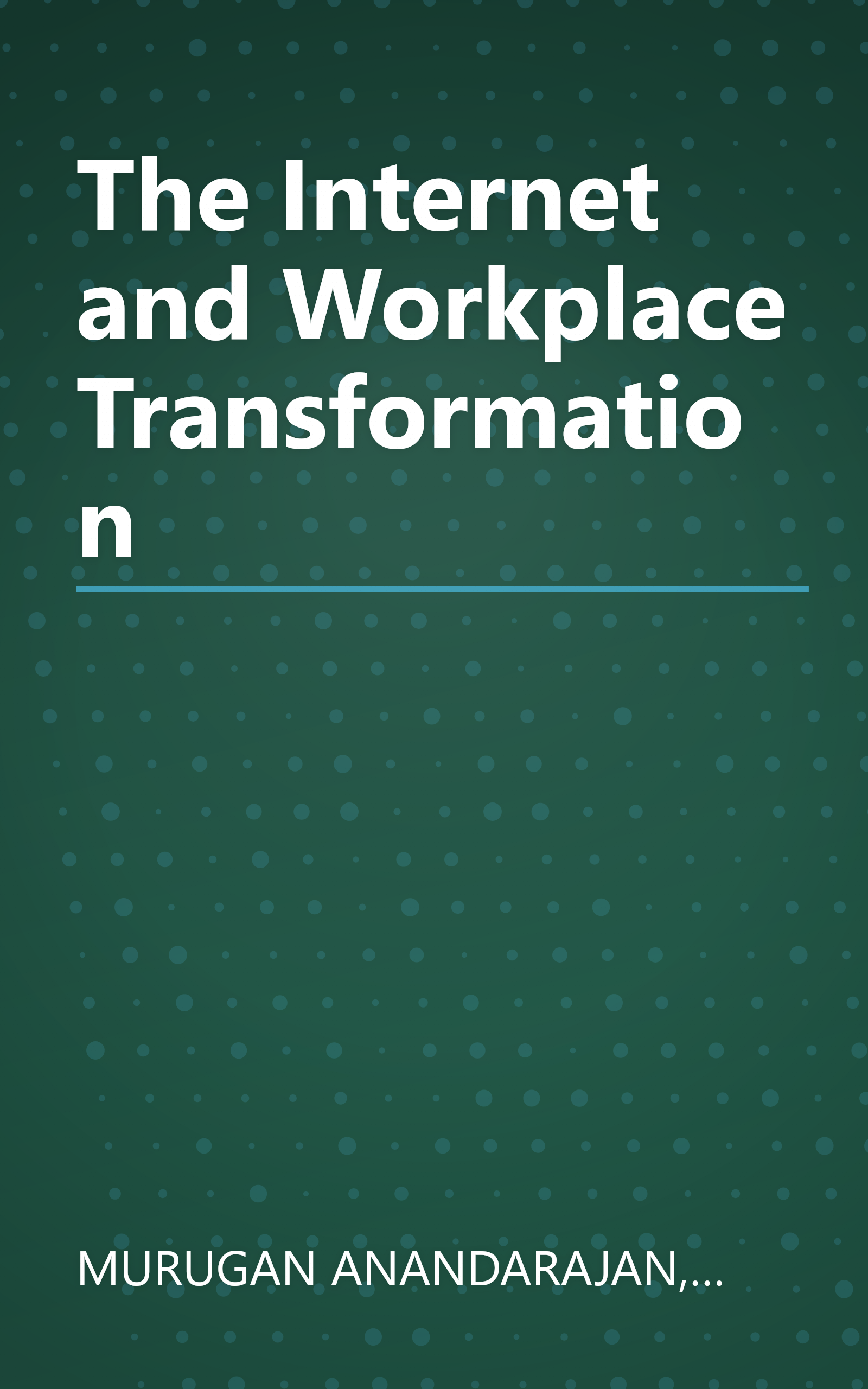 The Internet and Workplace Transformation book cover