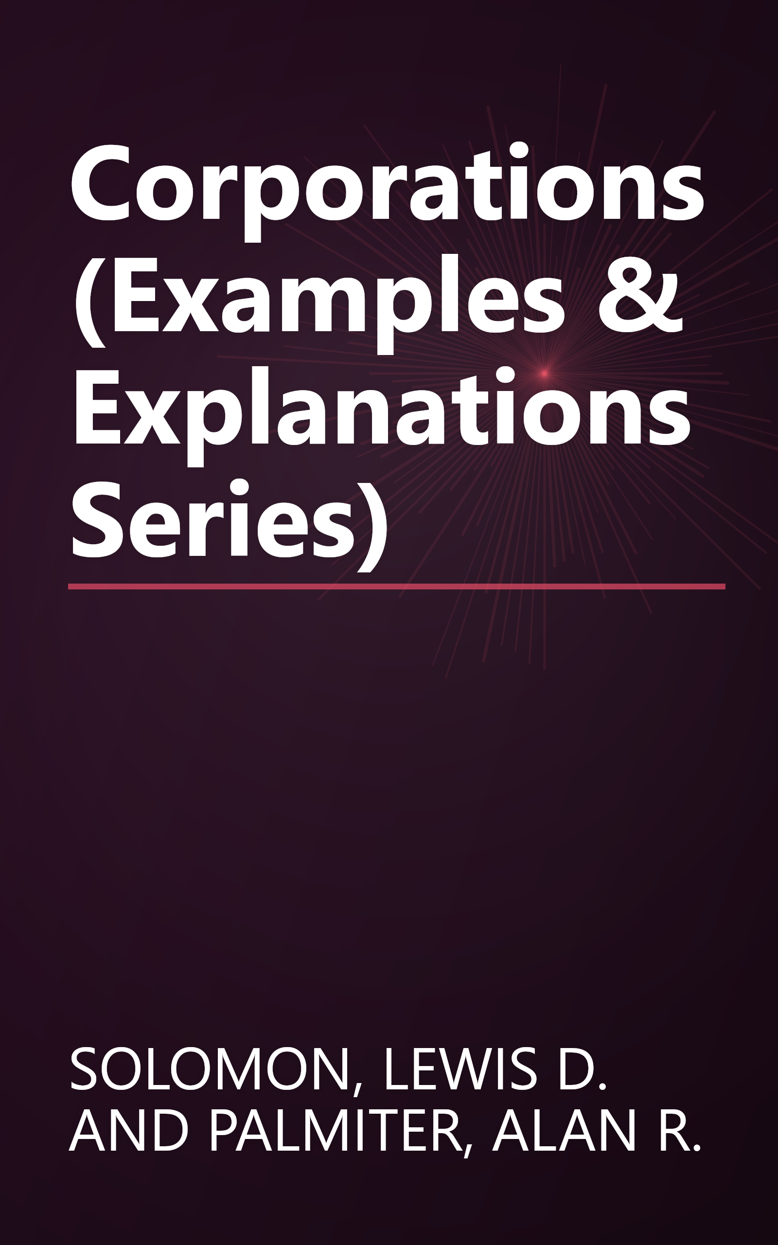 Corporations (Examples & Explanations Series) book cover