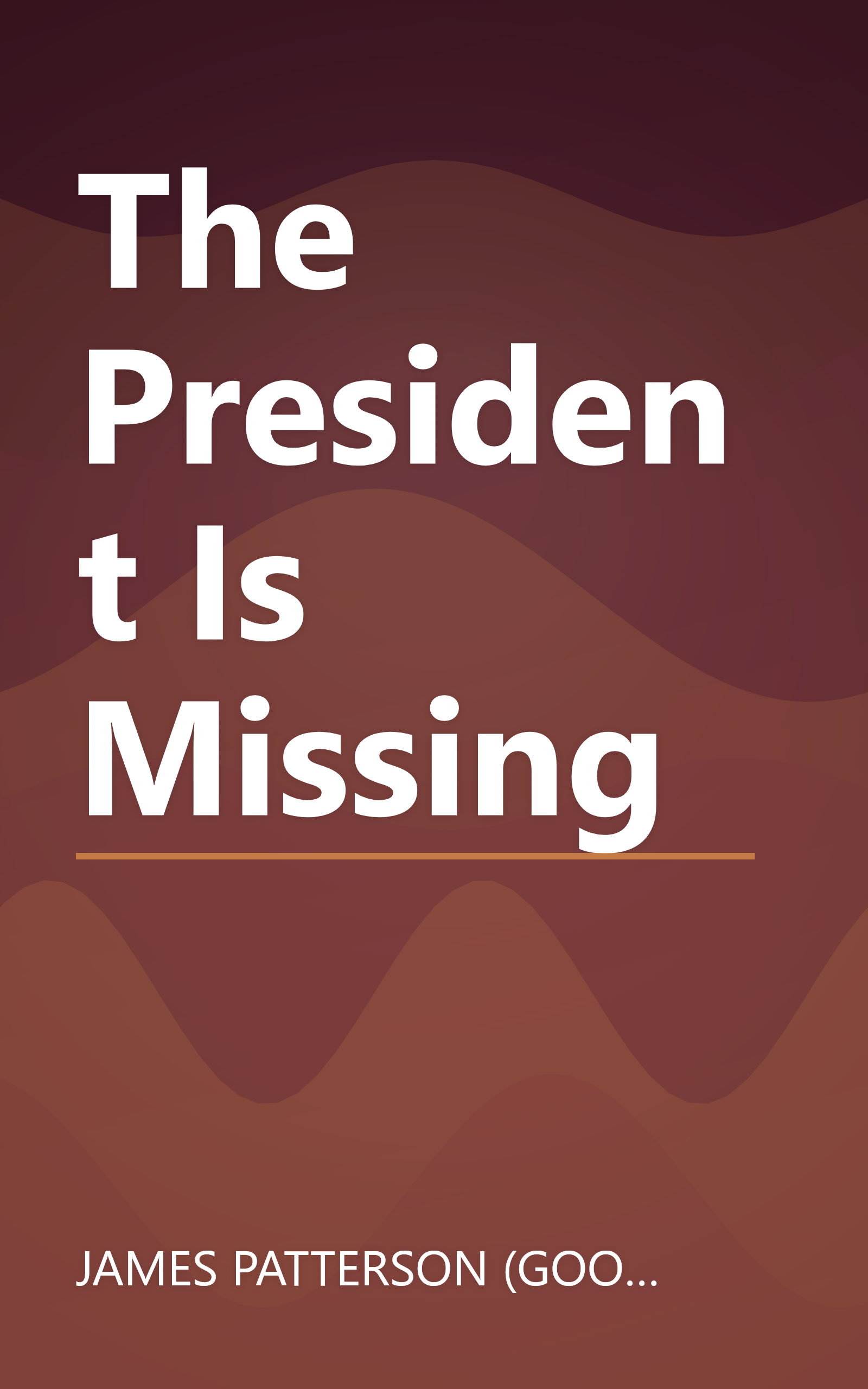 The President Is Missing book cover