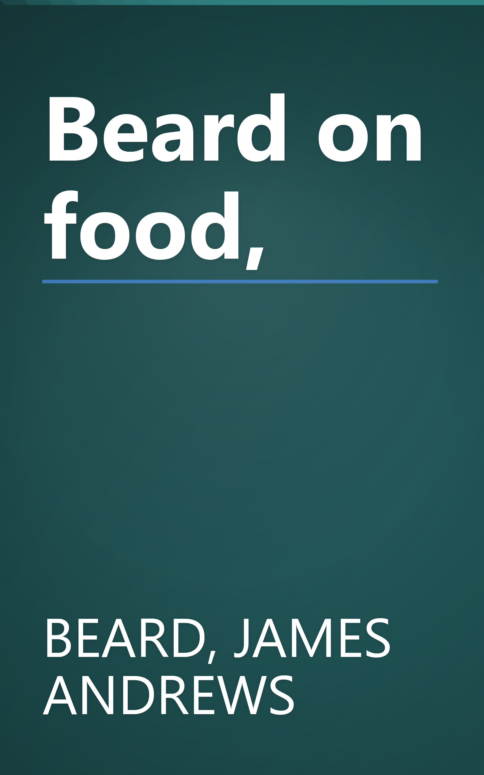 Beard on food, book cover