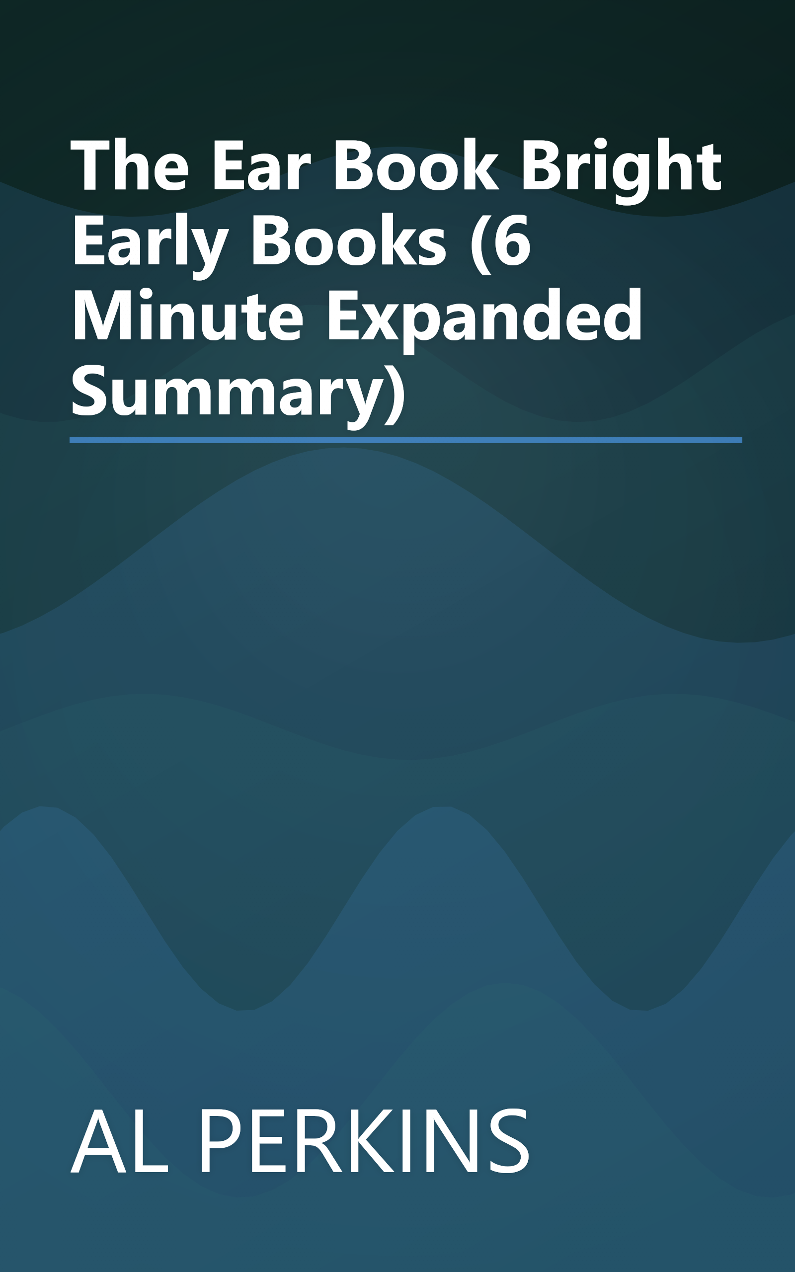 The Ear Book  Bright   Early Books  (6 Minute   Expanded Summary) book cover