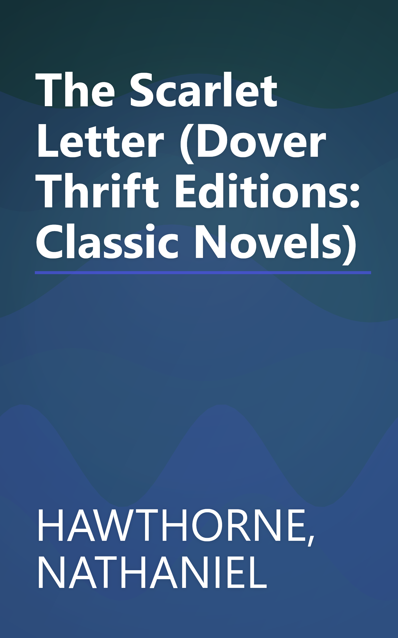 The Scarlet Letter (Dover Thrift Editions: Classic Novels) book cover