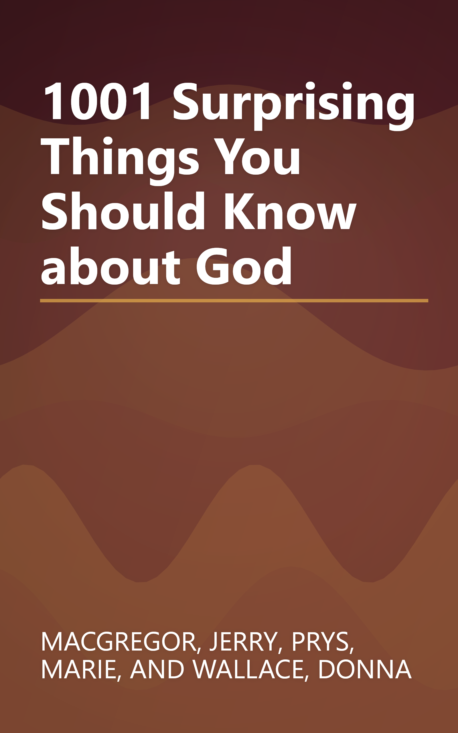 1001 Surprising Things You Should Know about God book cover