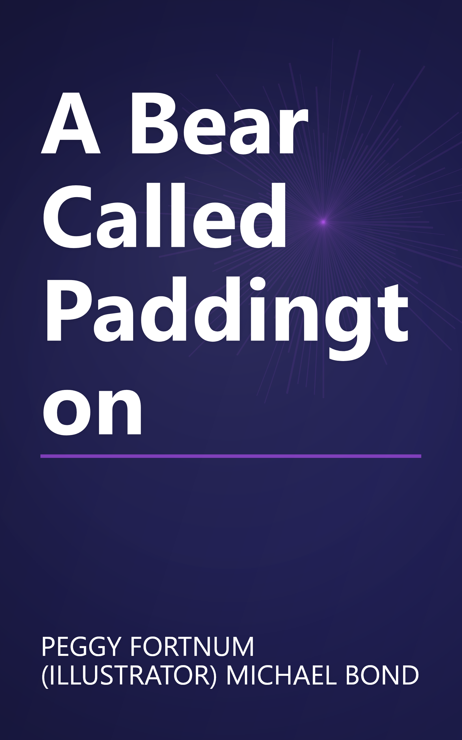 A Bear Called Paddington book cover
