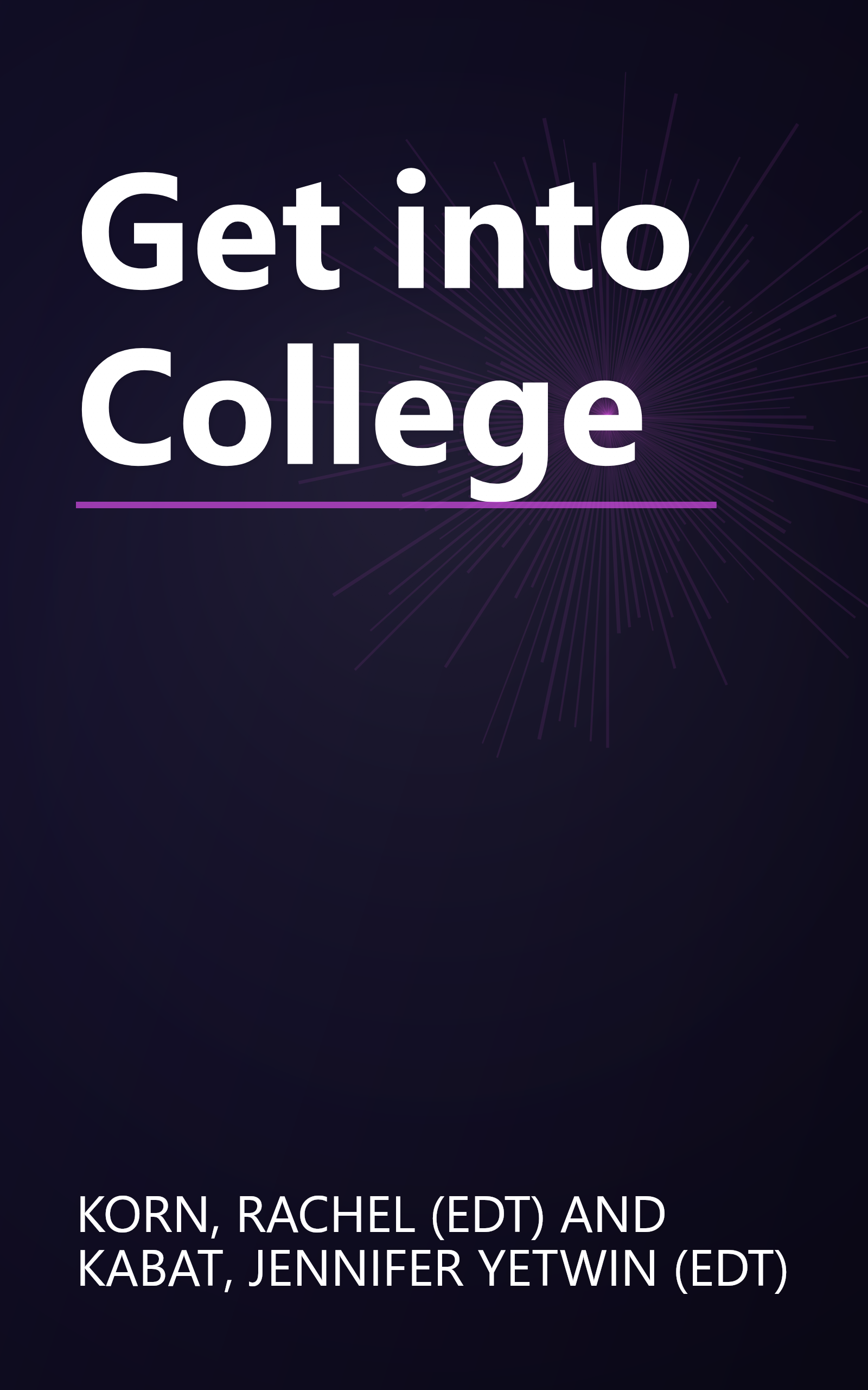Get into College book cover