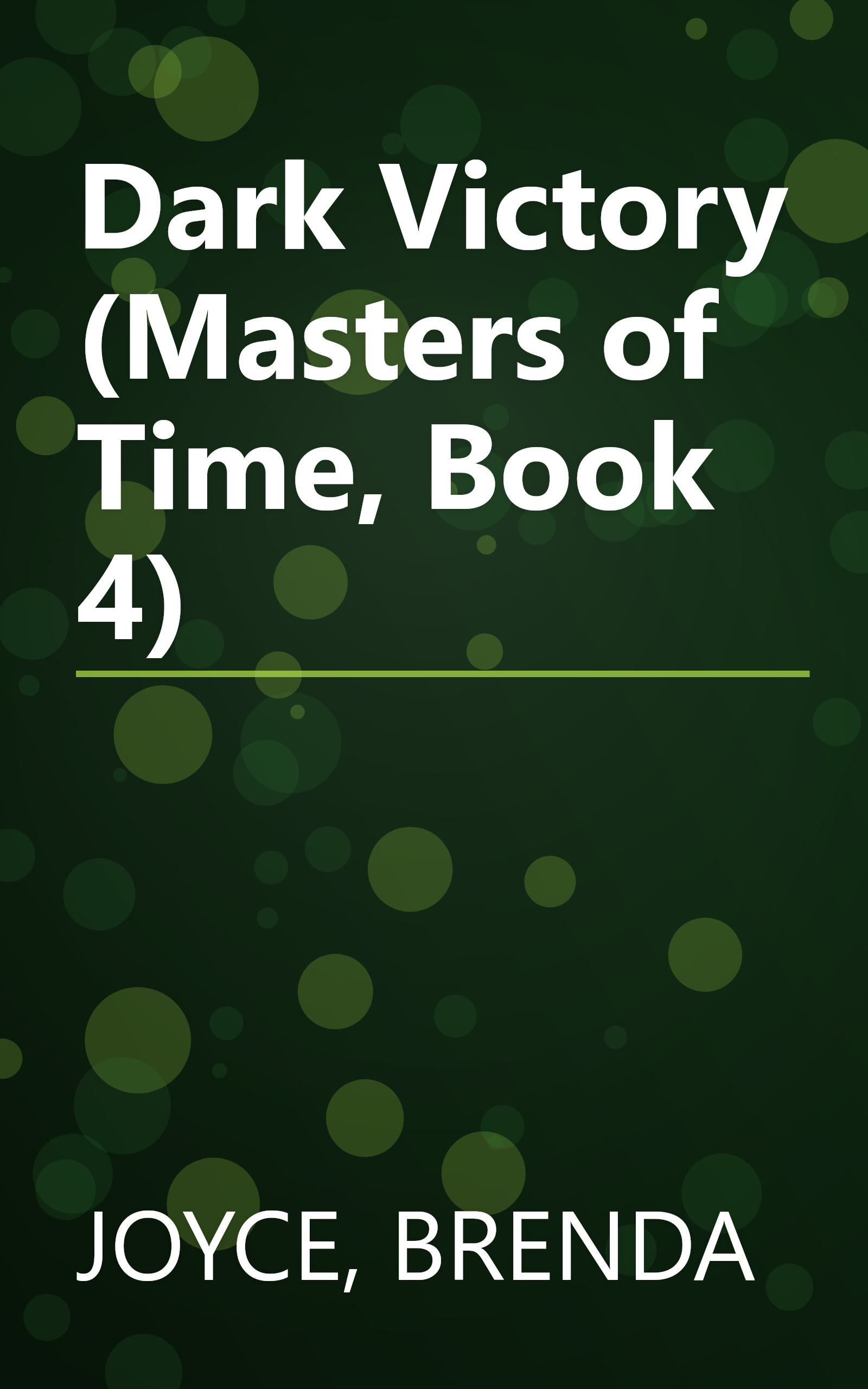 Dark Victory (Masters of Time, Book 4) book cover