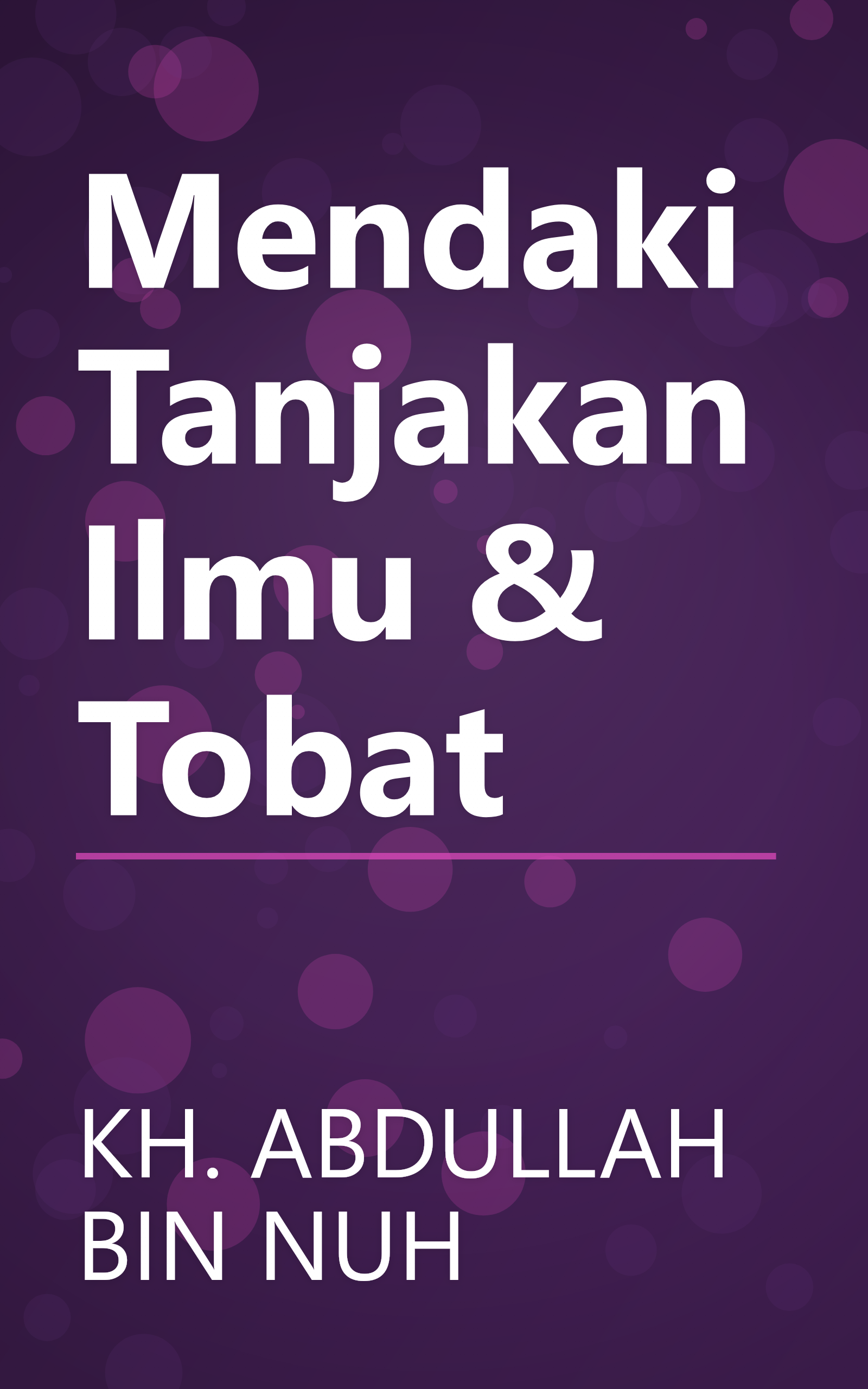 Mendaki Tanjakan Ilmu & Tobat book cover