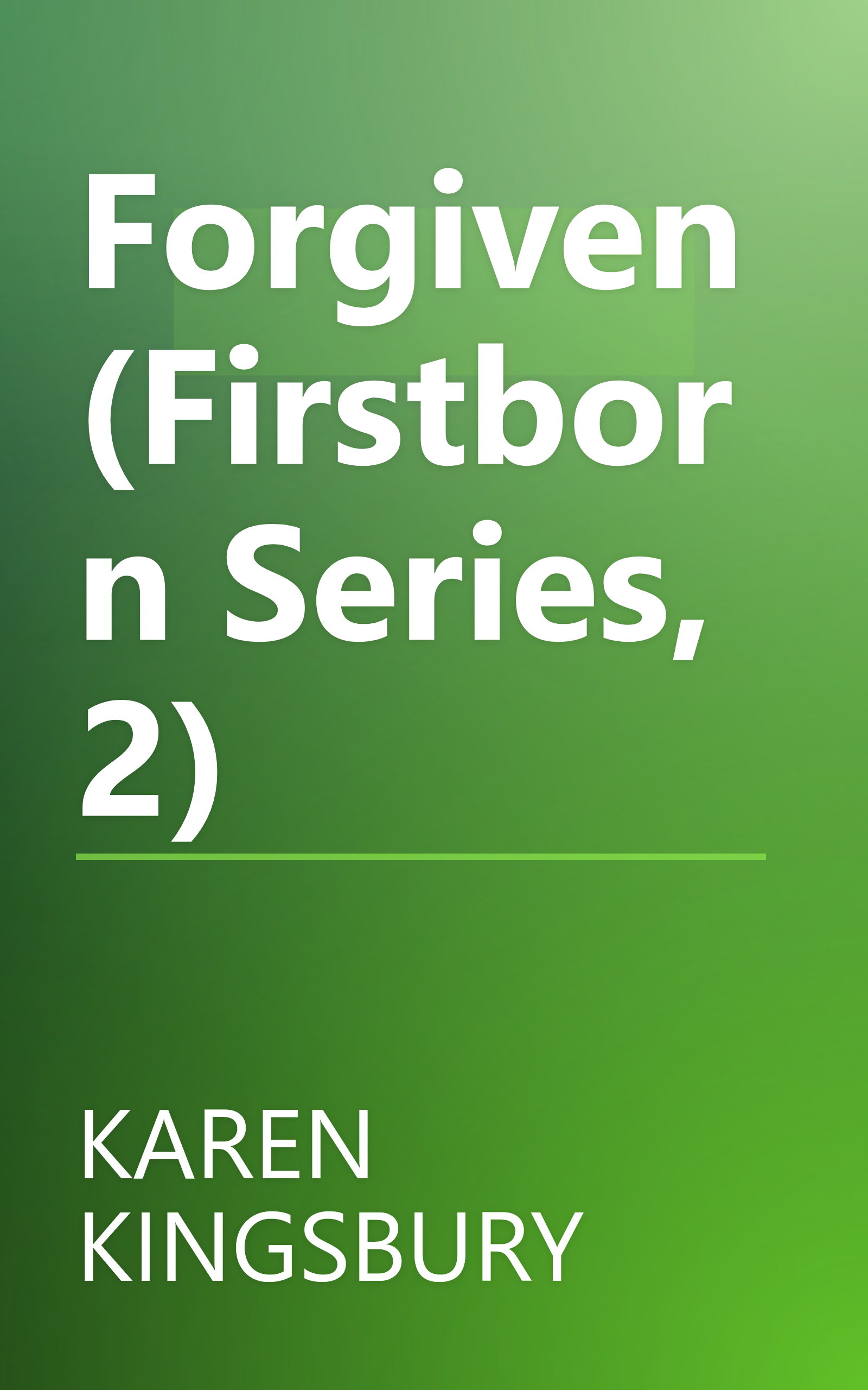 Forgiven (Firstborn Series, 2) book cover