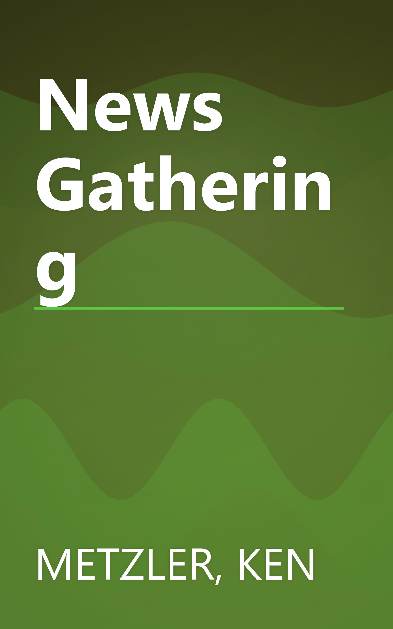 News Gathering book cover