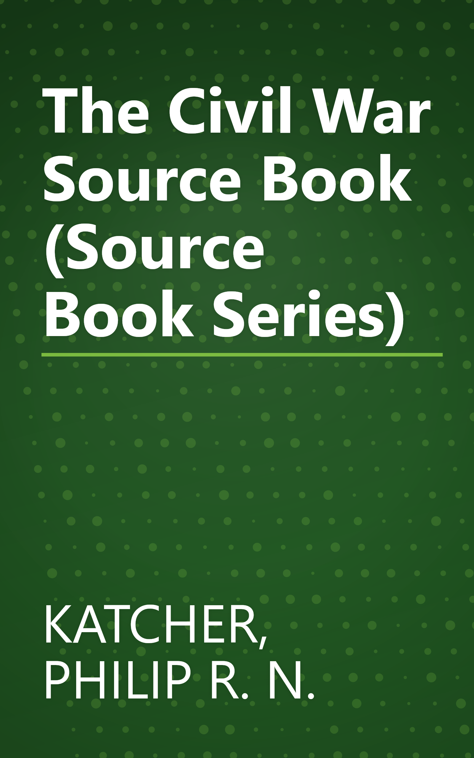 The Civil War Source Book (Source Book Series) book cover