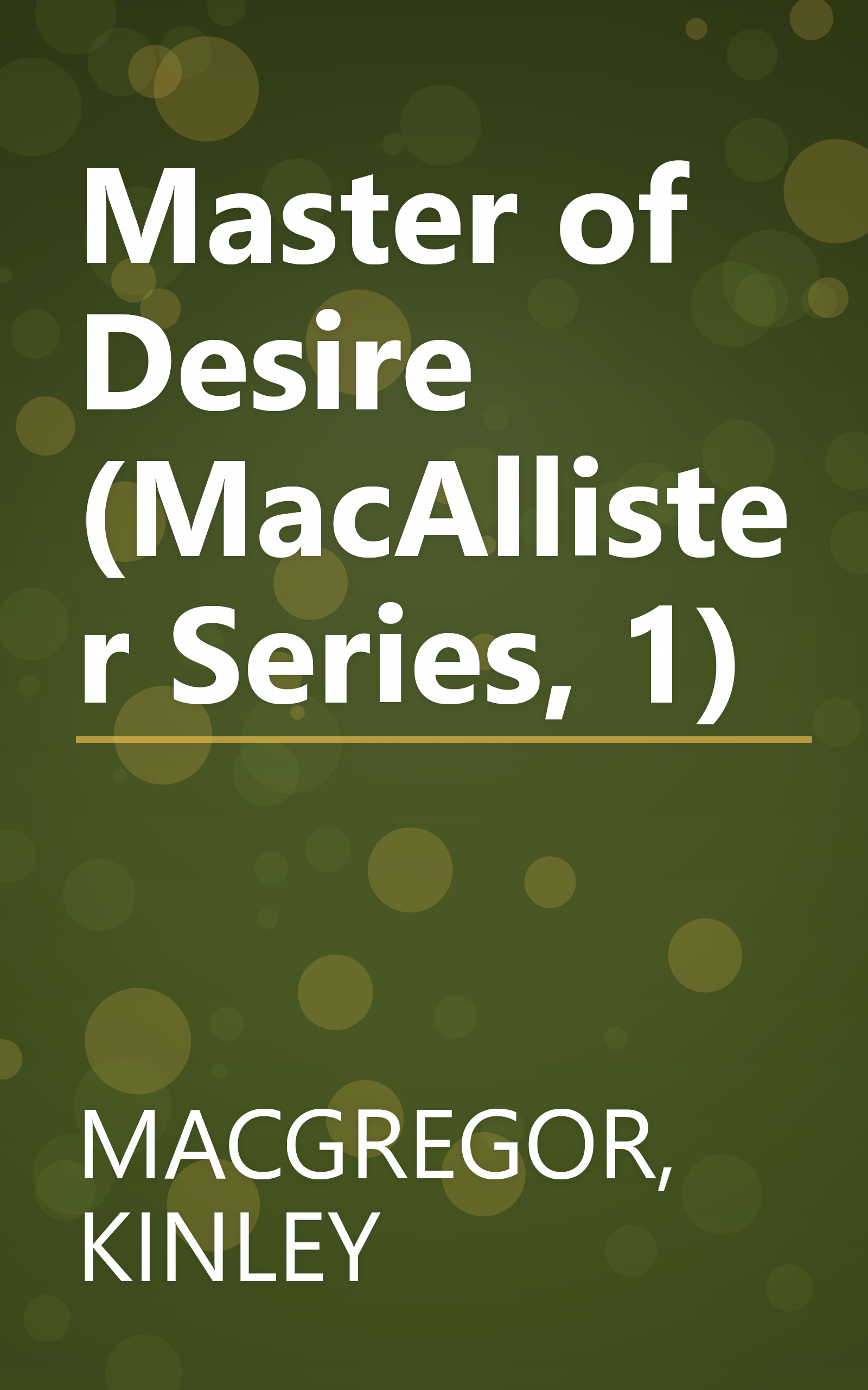 Master of Desire (MacAllister Series, 1) book cover