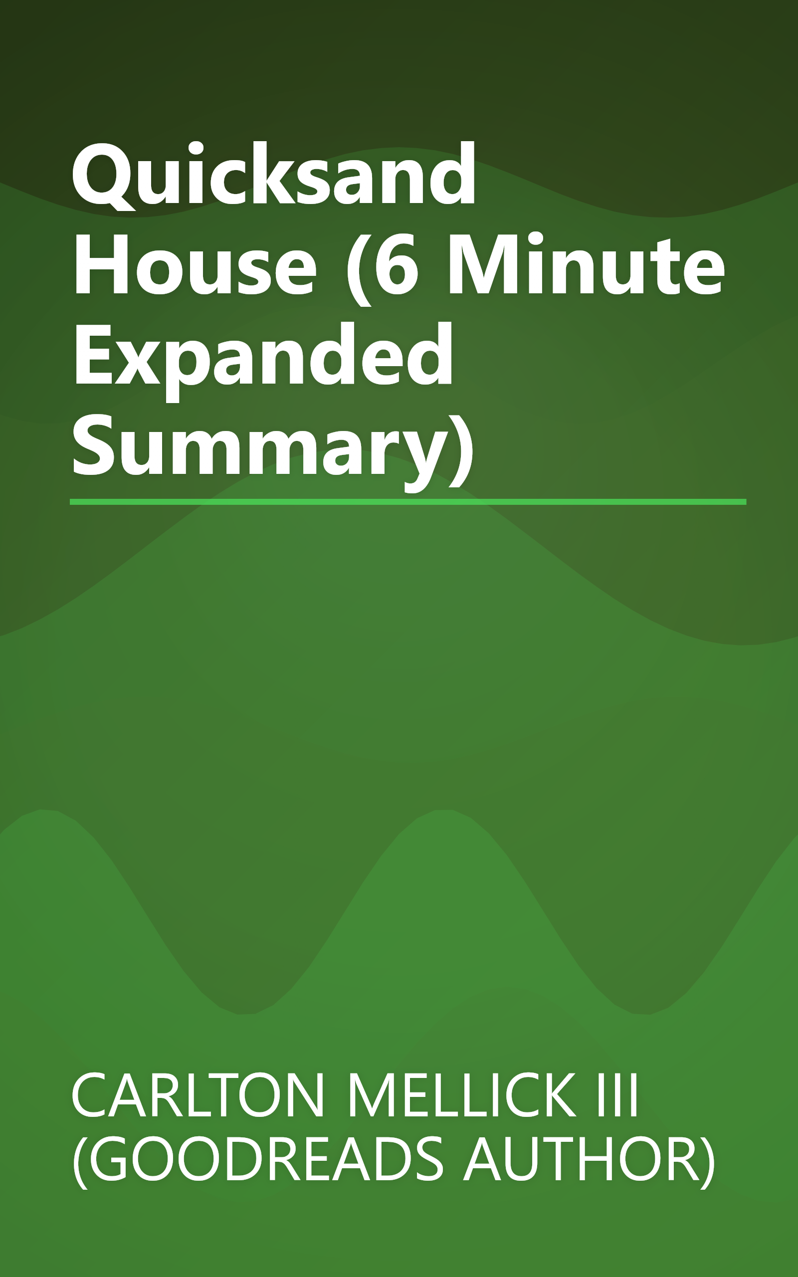 Quicksand House (6 Minute   Expanded Summary) book cover
