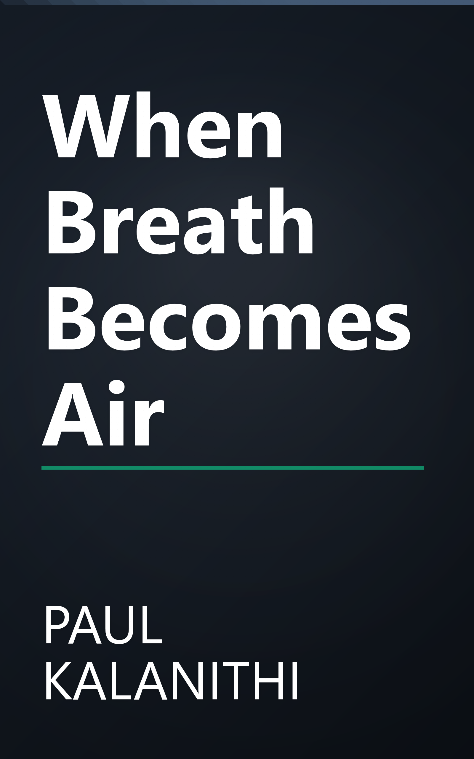 When Breath Becomes Air book cover
