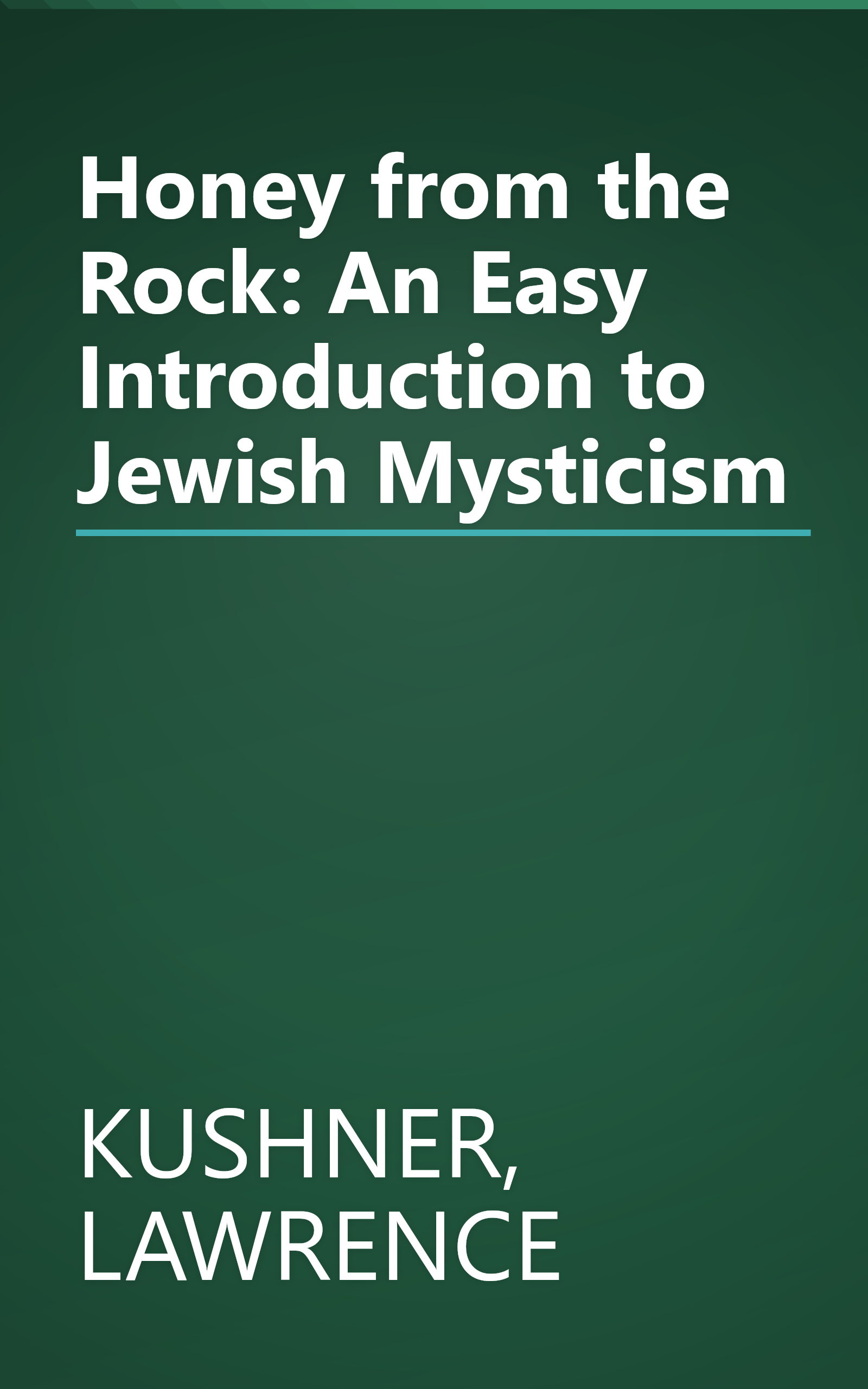 Honey from the Rock: An Easy Introduction to Jewish Mysticism book cover